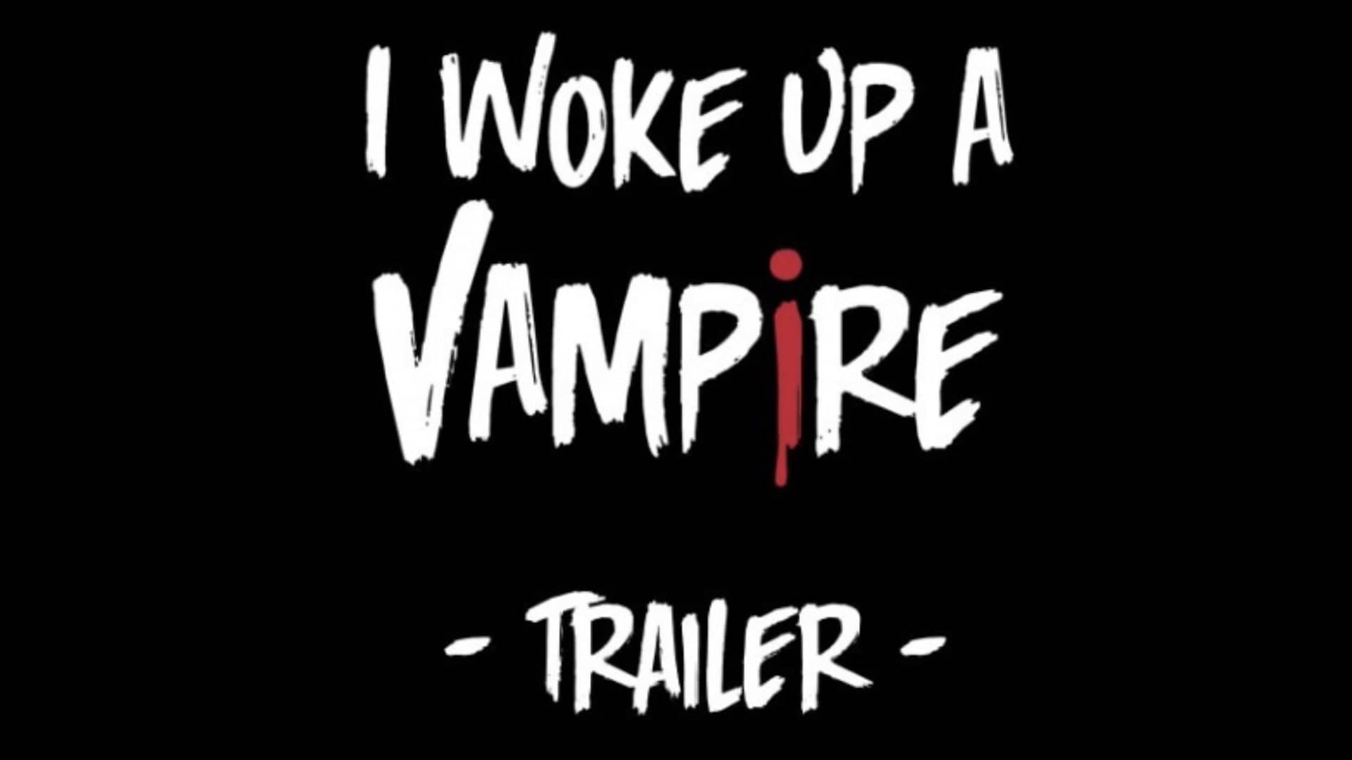 I Woke up a Vampire Trailer on Vimeo
