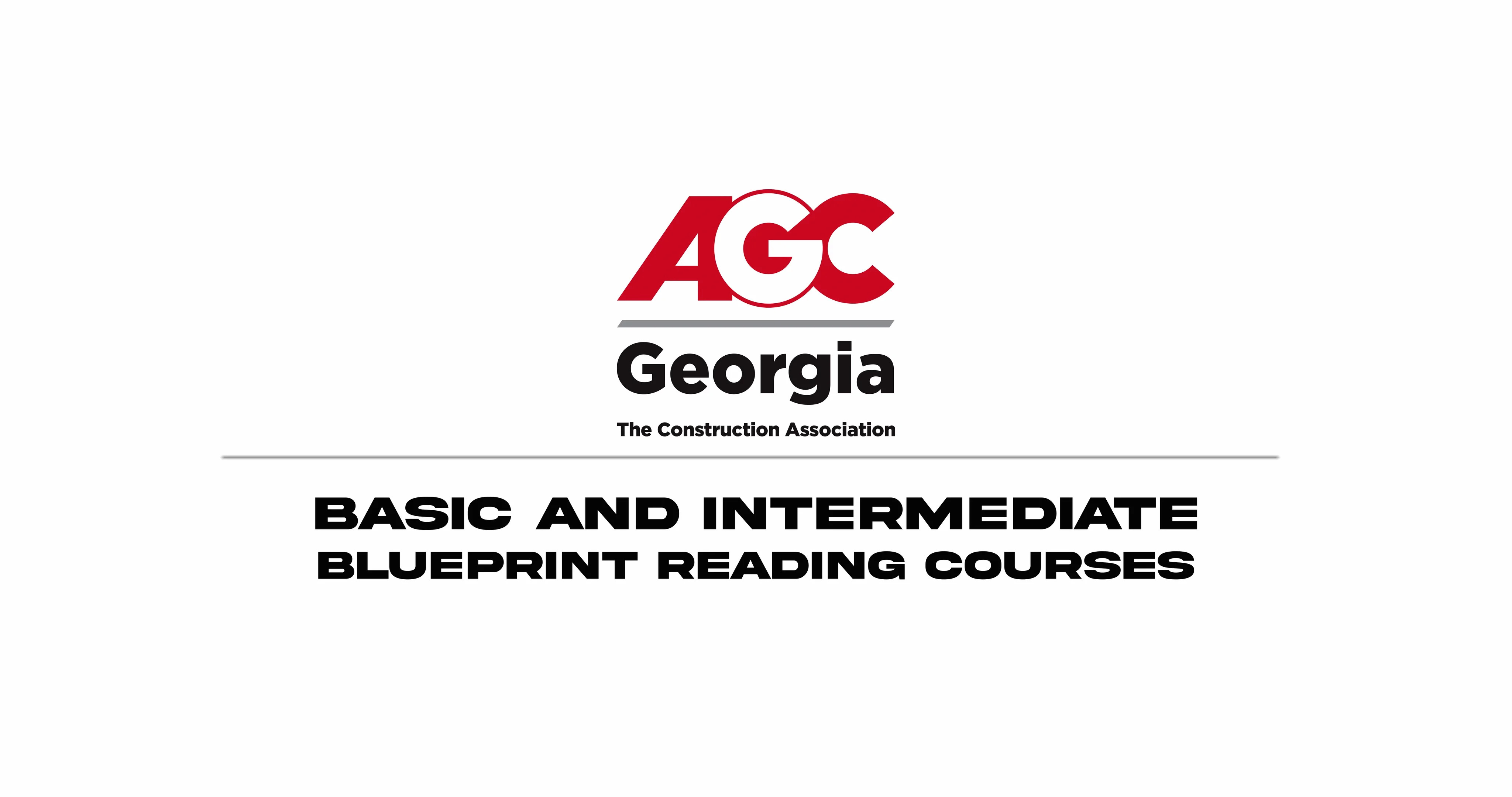 Basic and Intermediate Blueprint Reading Courses at AGC Georgia