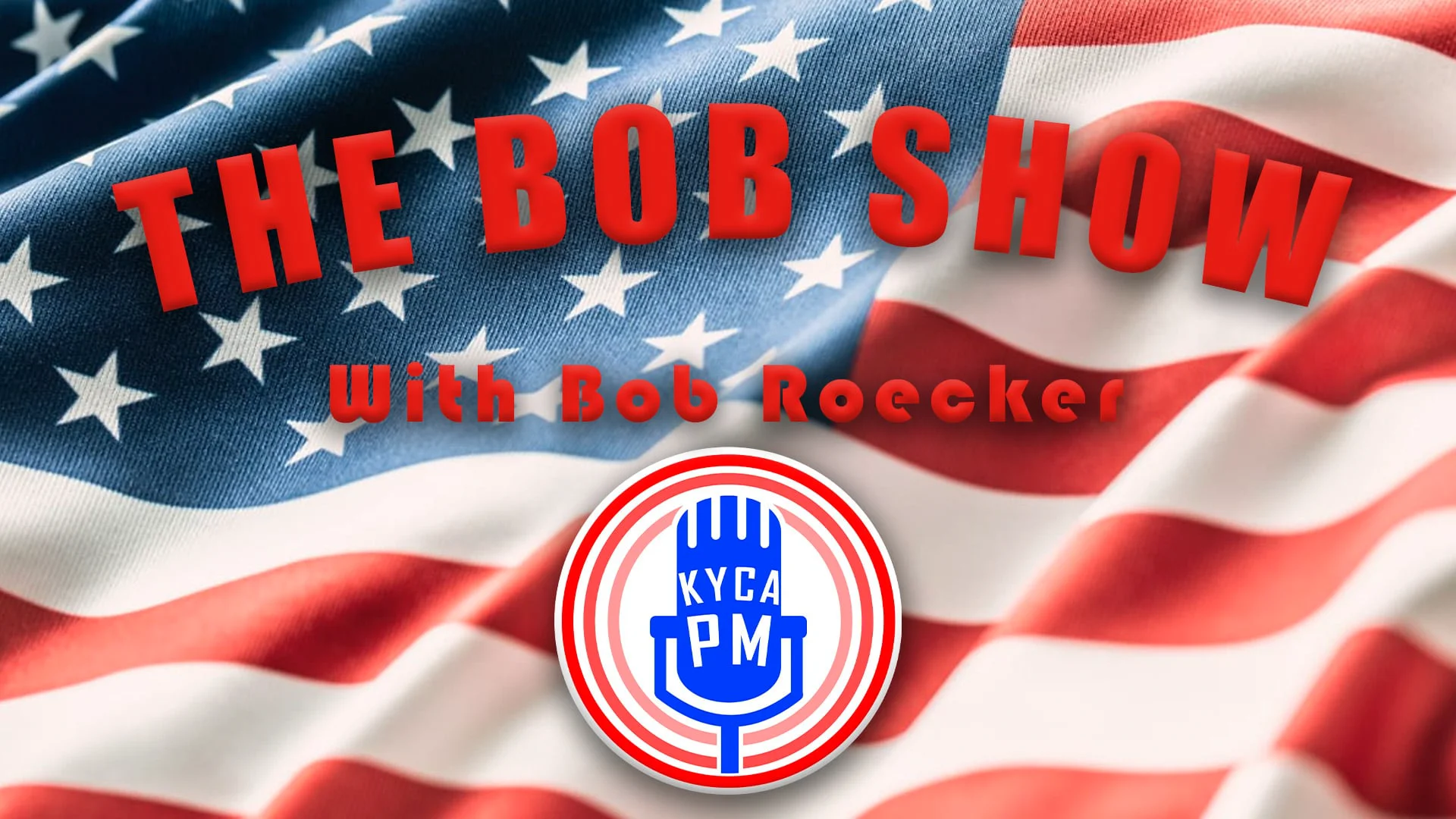 The Bob Show! with Bob Roecker