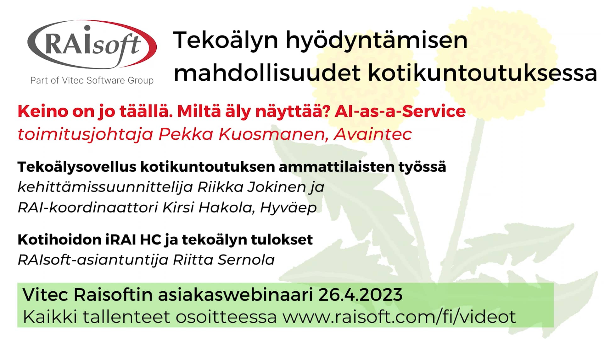 Vitec Raisoft - Tekoälyn hyödyntämisen mahdollisuudet ...
