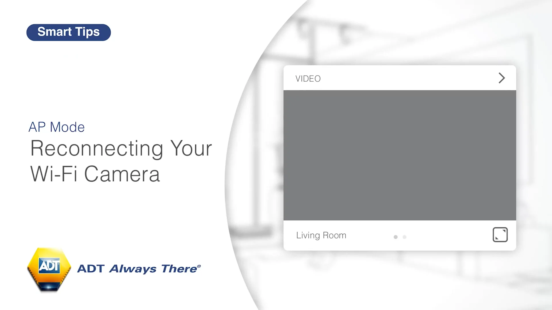 ADT Smart Tips - How to reconnect devices to a new wifi network