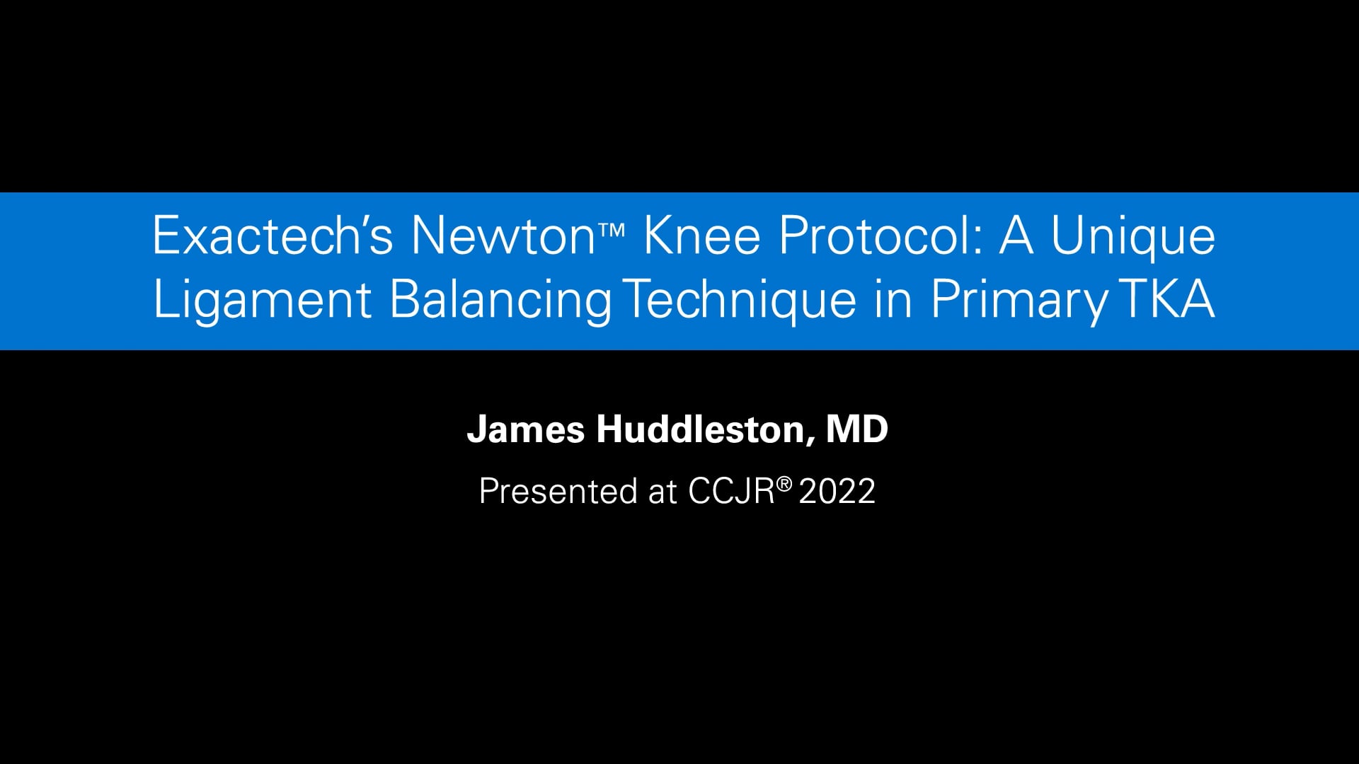 Exactech's Newton Knee Protocol: A Unique Ligament Balancing Technique ...