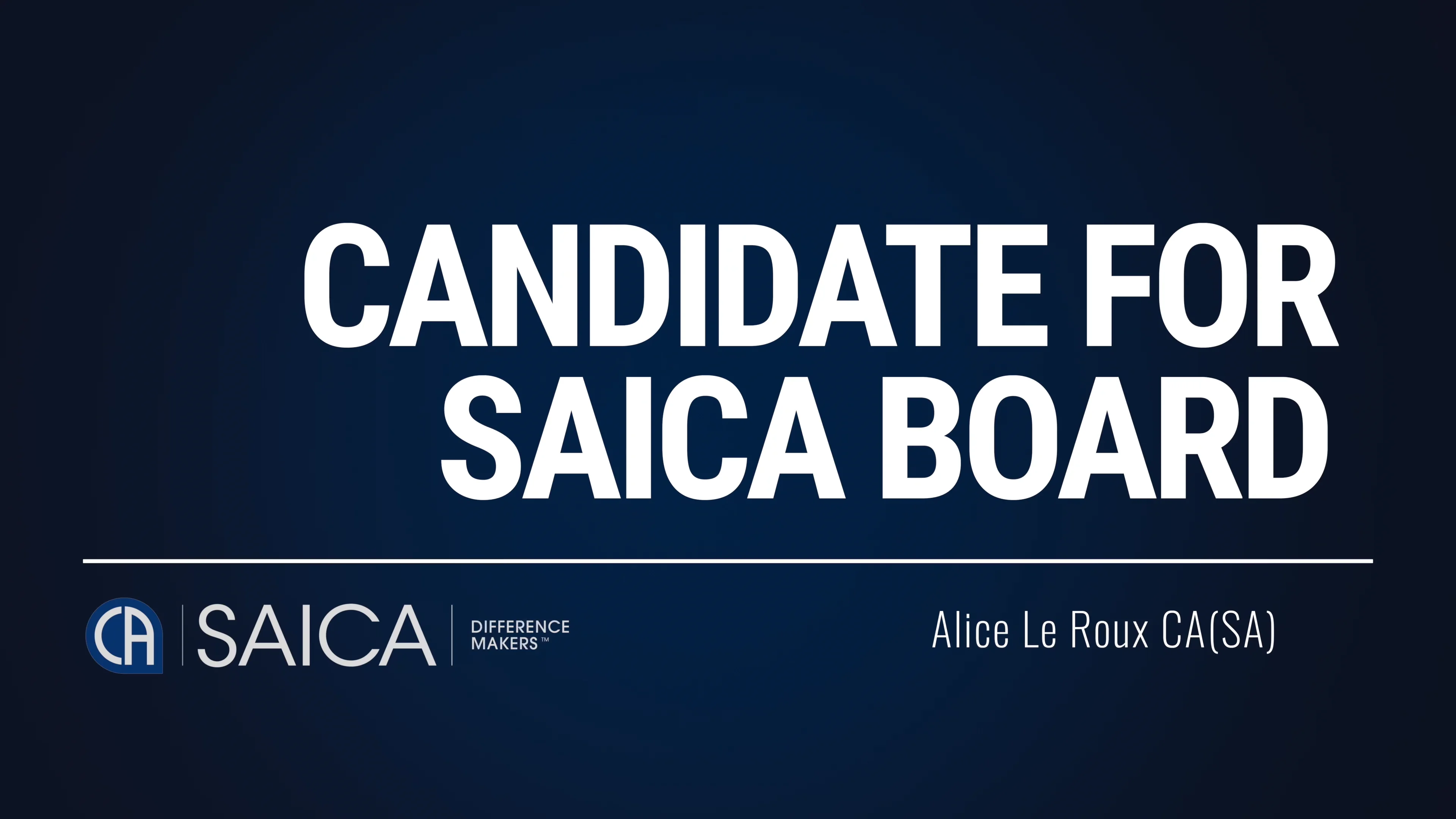 CANDIDATE FOR SAICA BOARD_ALICE LE ROUX CA(SA)- on Vimeo