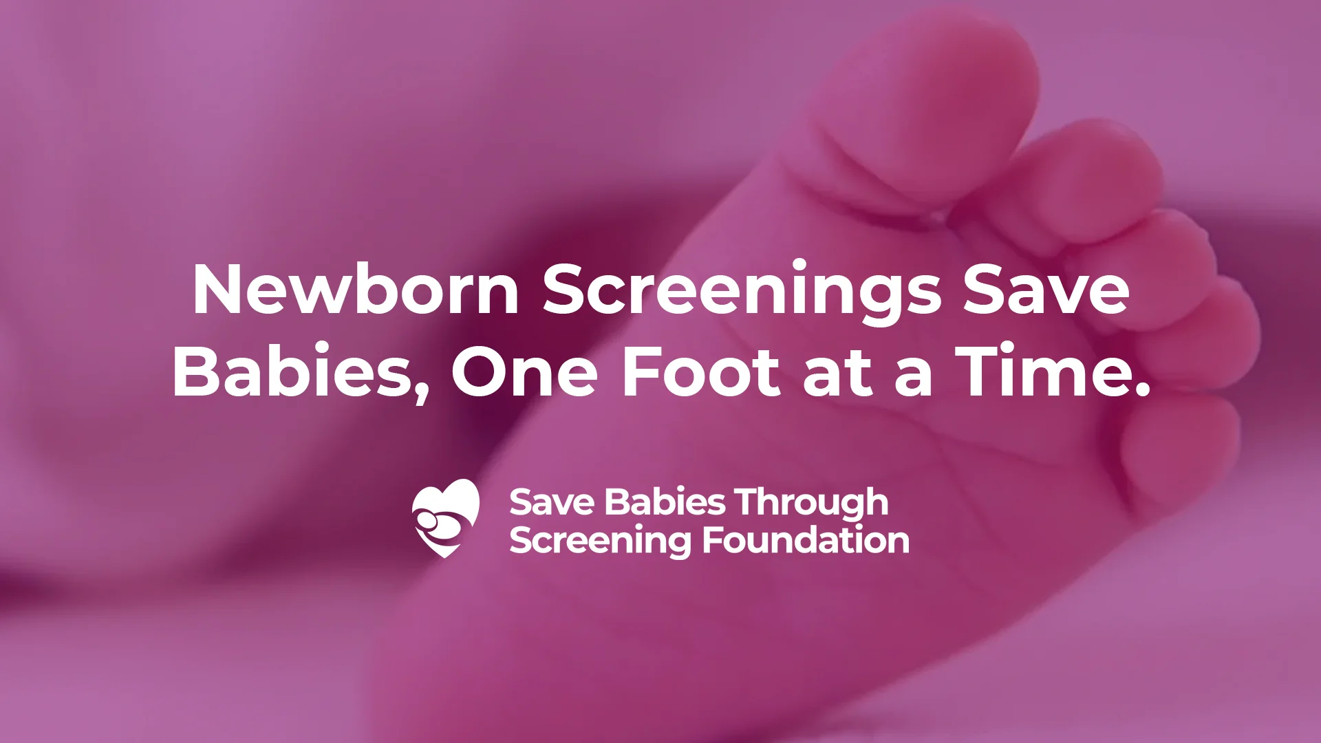 Newborn Screening Saves Babies.....One Foot At A Time (ENGLISH)
