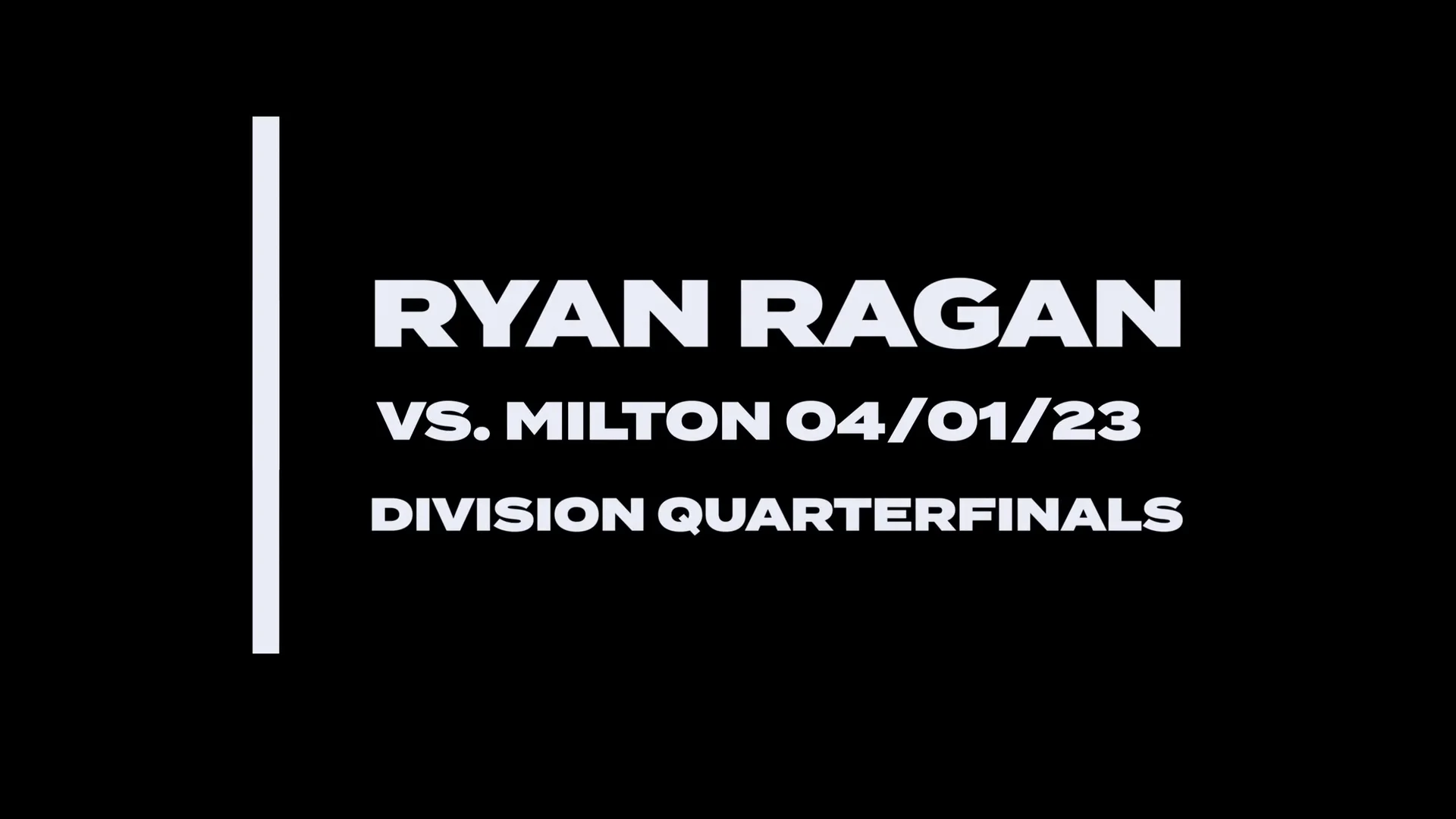 Ryan Ragan_2023-05-01 Milton Quarterfinals