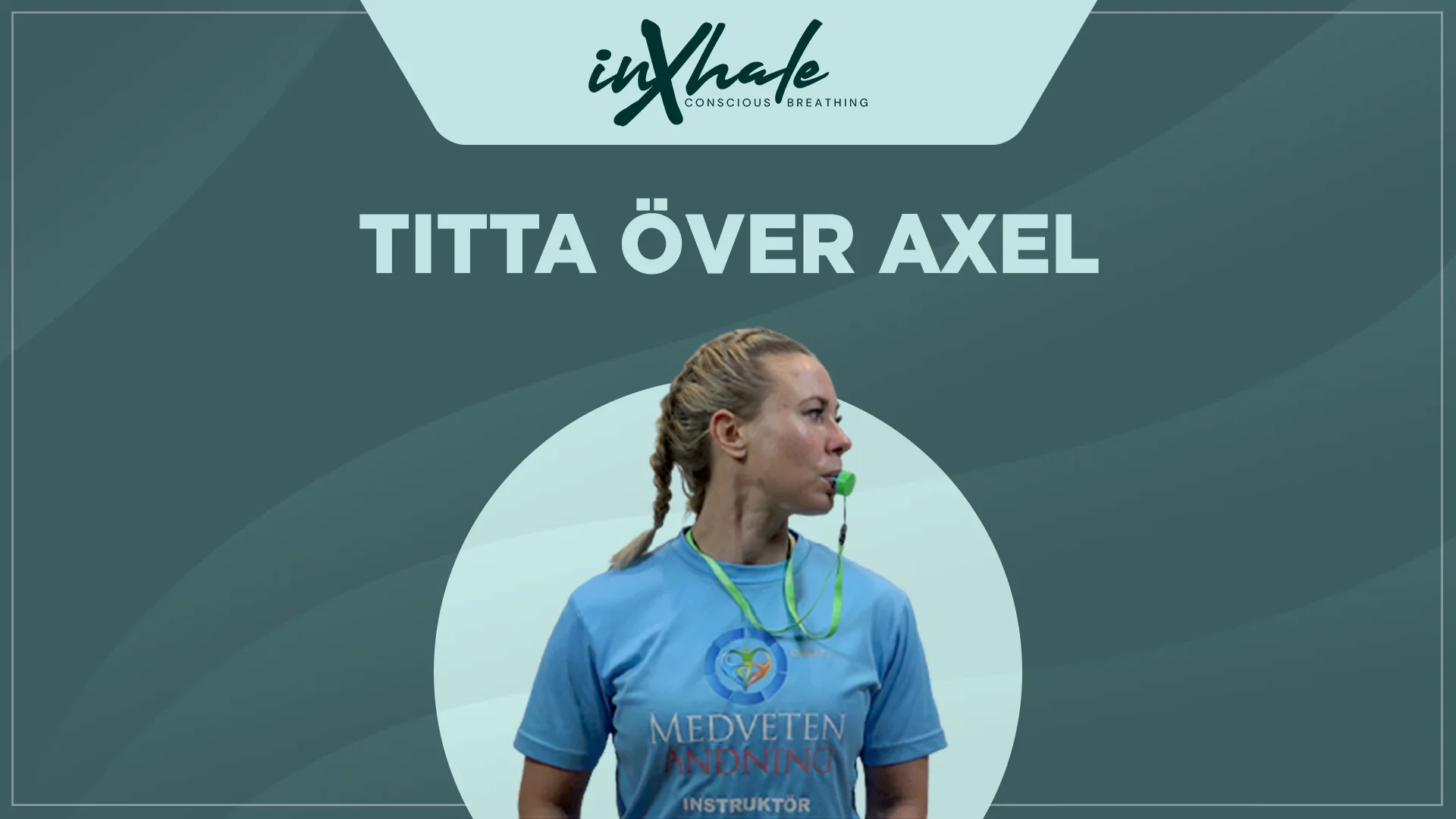 inXhale - Titta över axel on Vimeo