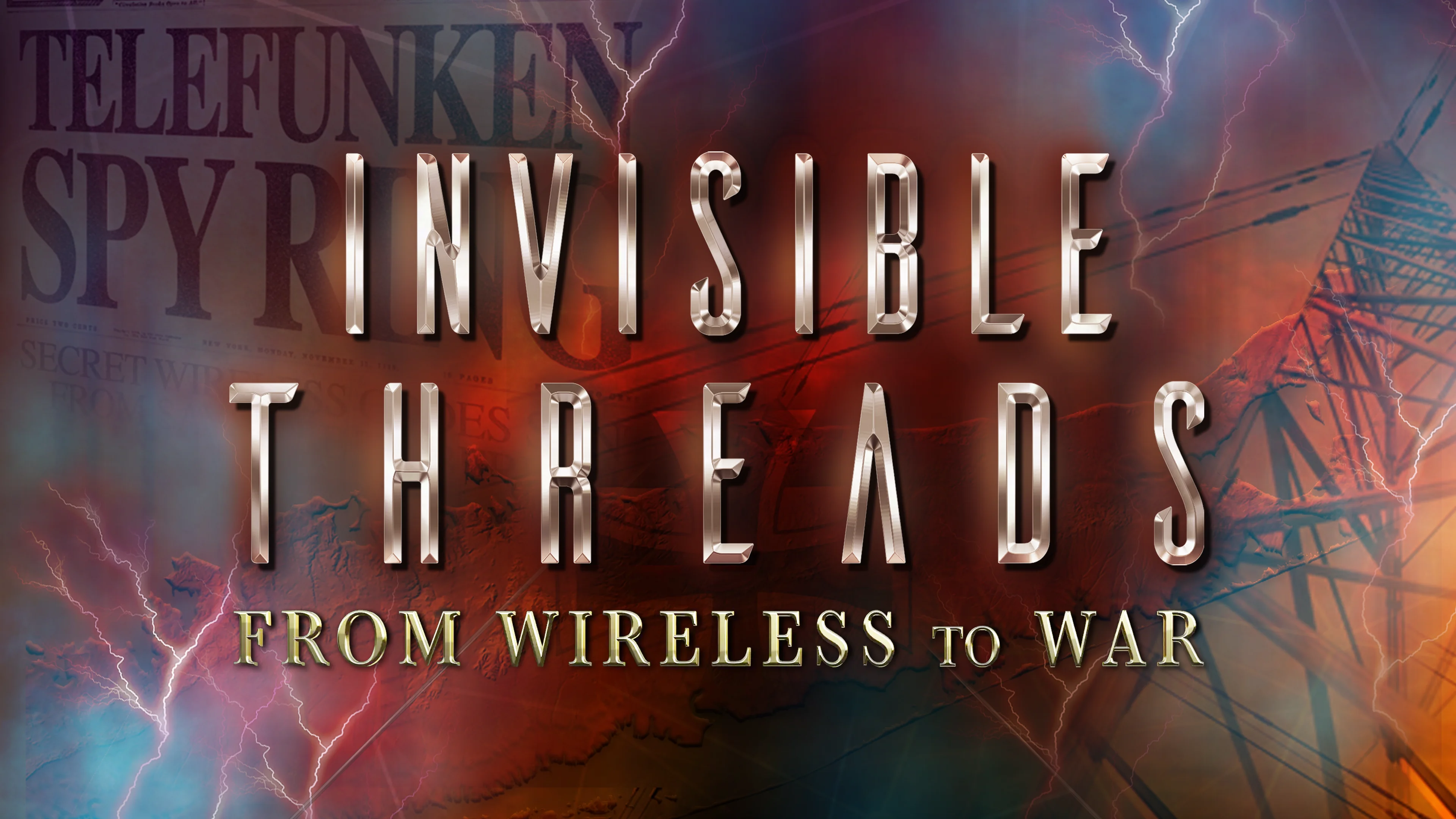 Watch INVISIBLE THREADS: From Wireless to War [DIRECTOR'S CUT] Online ...
