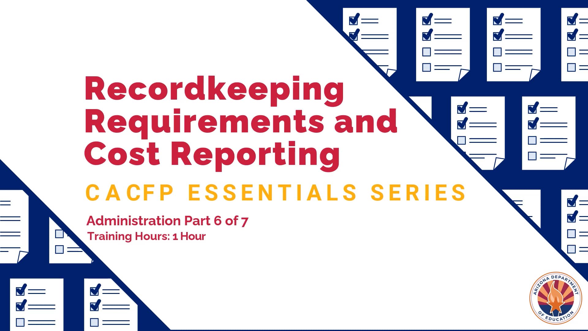 Part 6: Recordkeeping and Cost Reporting - CACFP Admin Essentials on Vimeo