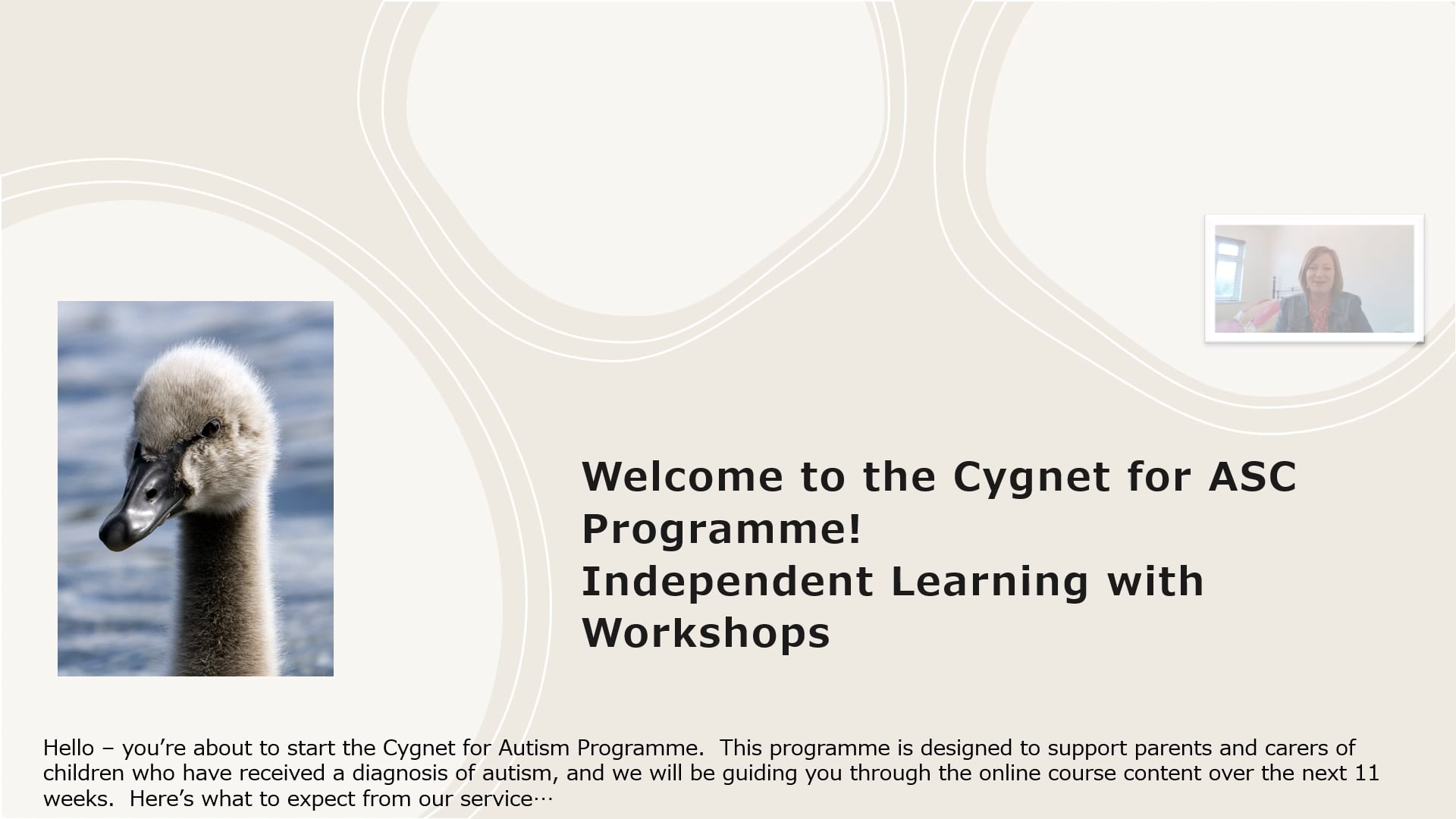 Welcome Video-Cygnet independant learning with 2 Workshops Programme on ...