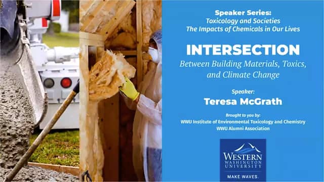 Toxicology and Societies Presents: Intersection Between Building Materials, Toxics, and Climate ...