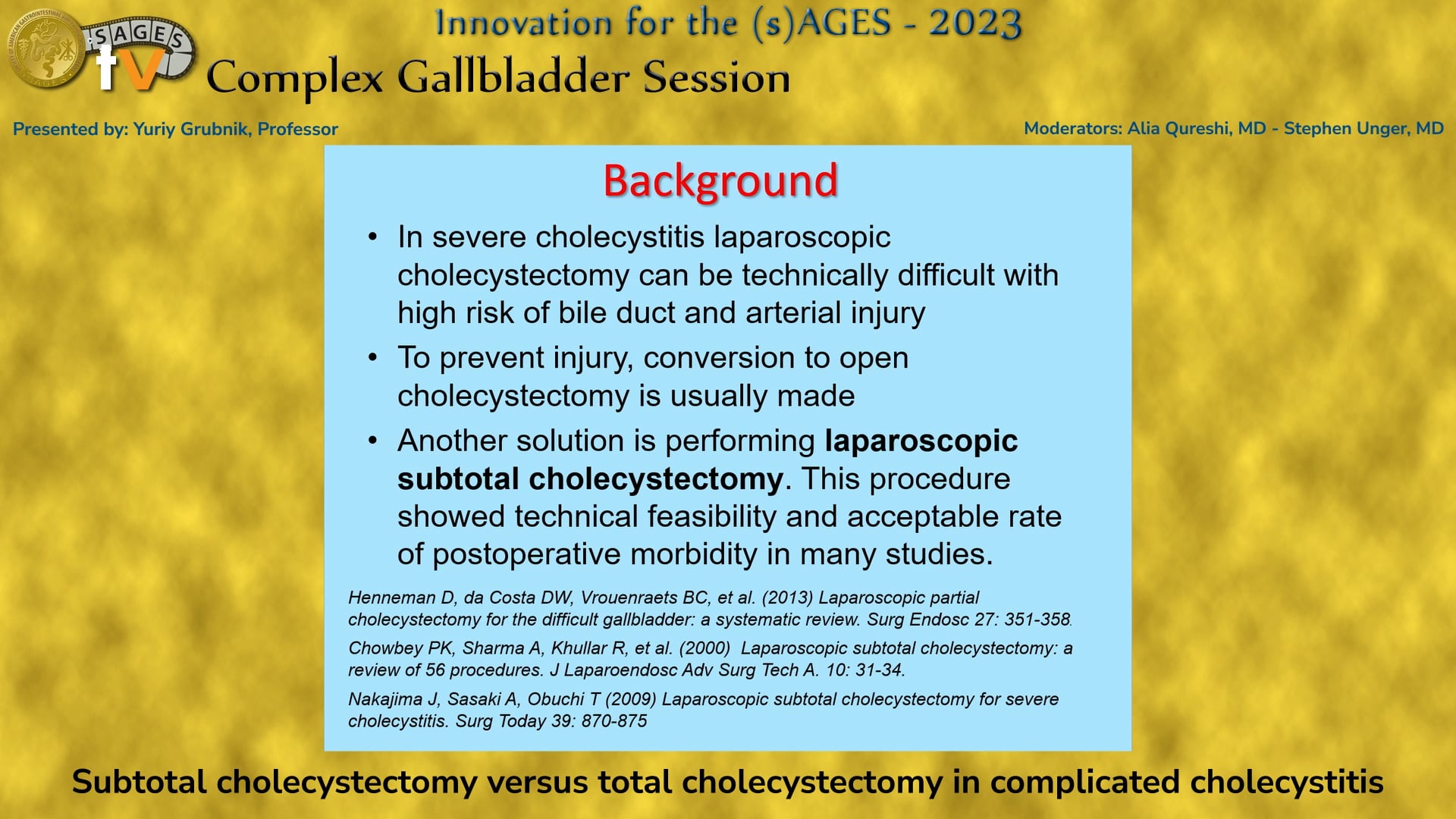 Subtotal cholecystectomy versus total cholecystectomy in complicated ...