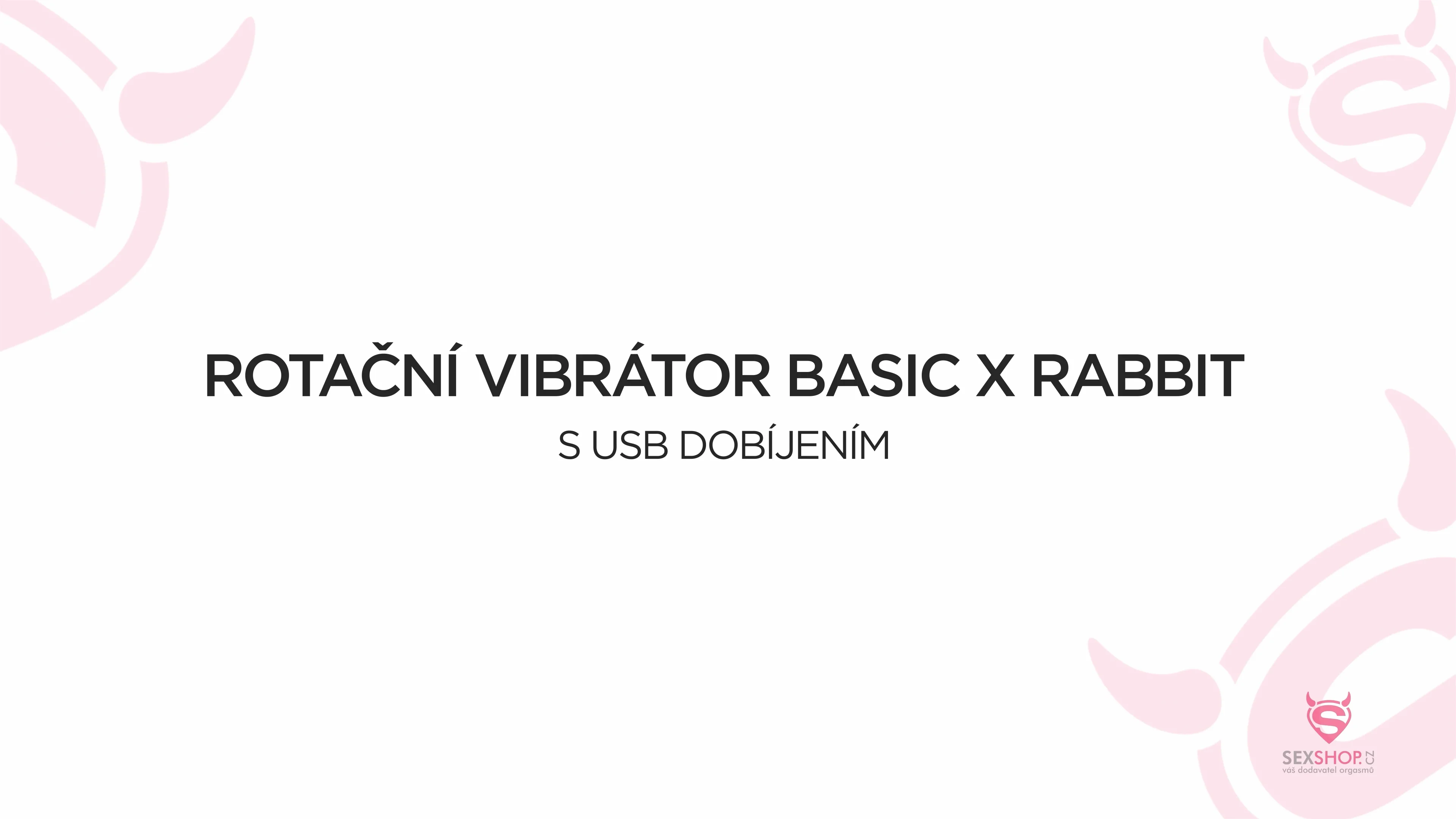 ROTAČNÍ VIBRÁTOR BASIC X RABBIT on Vimeo
