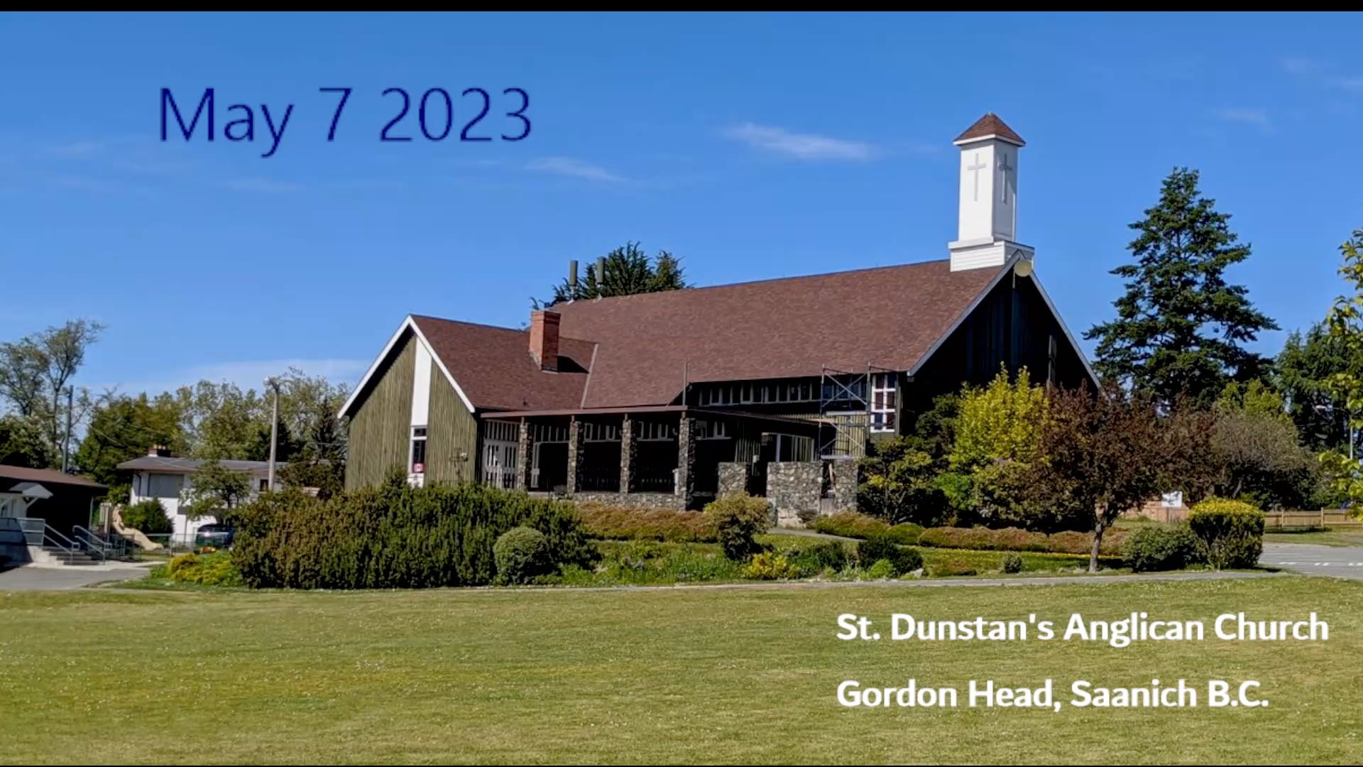 St. Dunstan’s, Gordon Head - Holy Communion - May 7 2023 on Vimeo