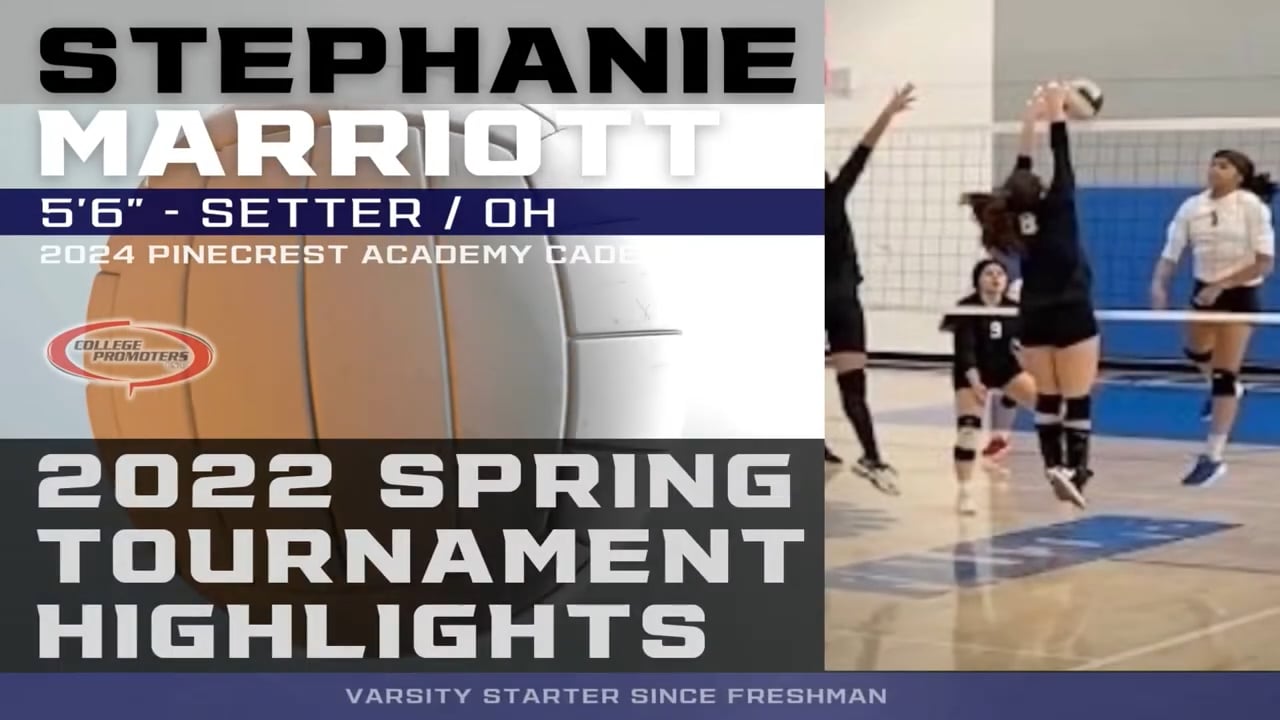 2024 Stephanie Marriott 5'6 - SOH 2022 Spring Tournament Highlights on ...