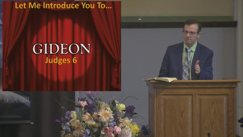 Old Testament Cameos-(Bonus Study On) GIDEON (5-7-23) Judges 6 The ...