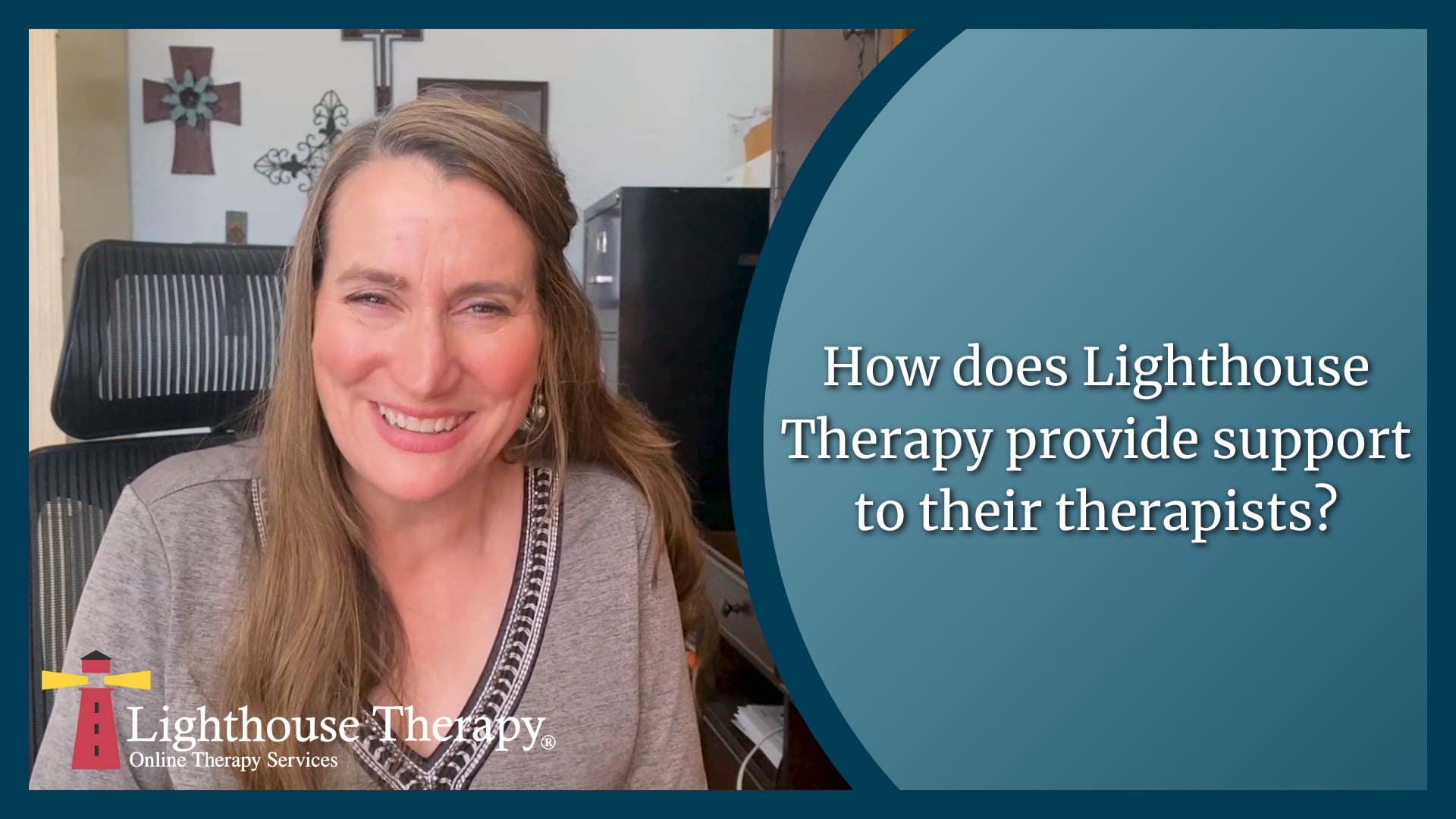 How does Lighthouse Therapy provide support to their therapists? on Vimeo