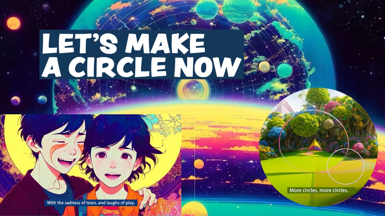 Let's Make a Circle Now Short Video on Vimeo