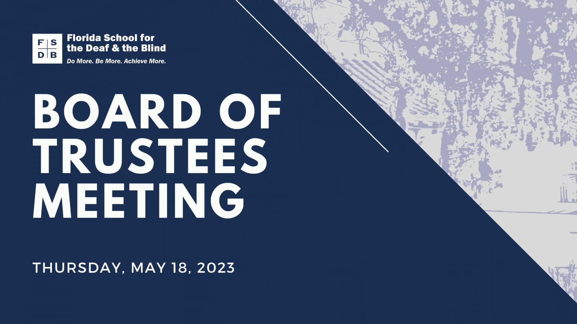 FSDB Board of Trustees Meeting – May 18, 2023 on Vimeo