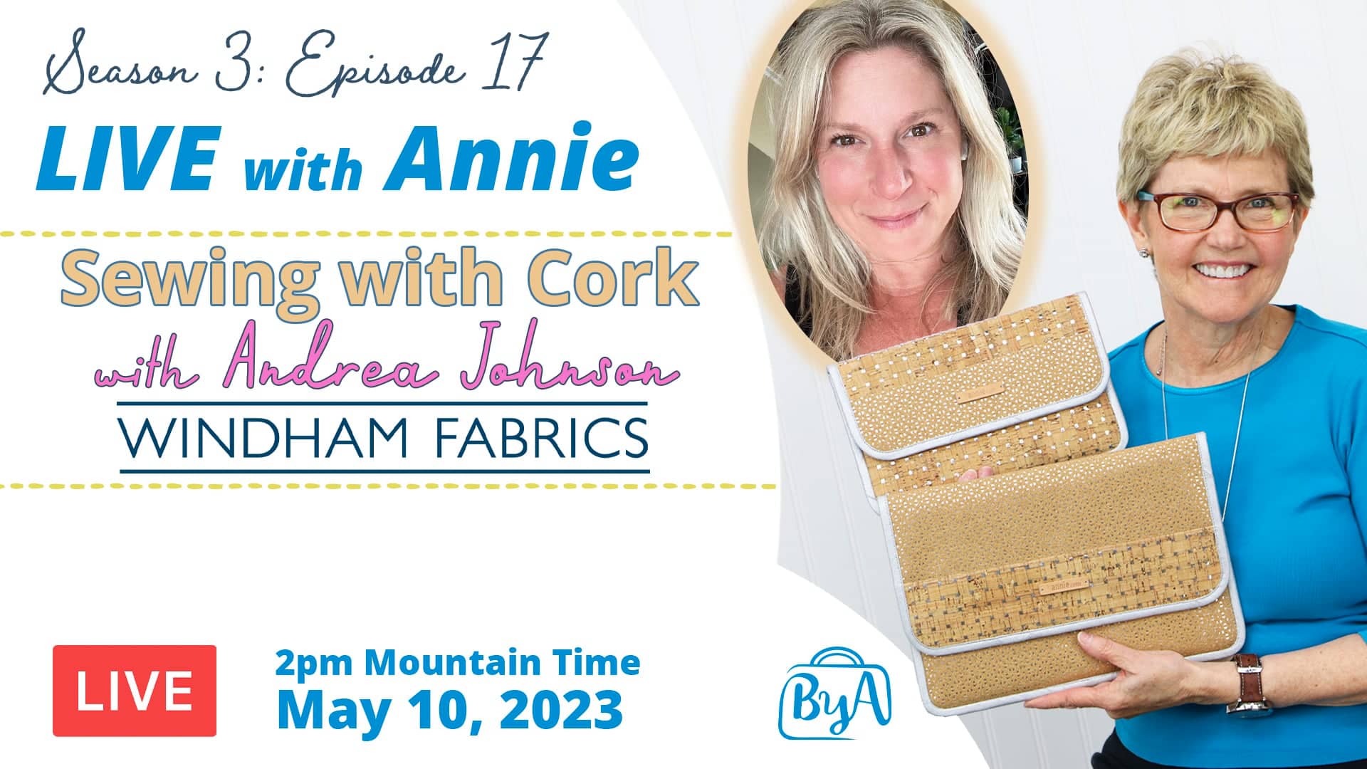 S3, Ep 17: Sewing with Cork with Andrea Johnson of Windham Fabrics (LIVE with Annie) on Vimeo