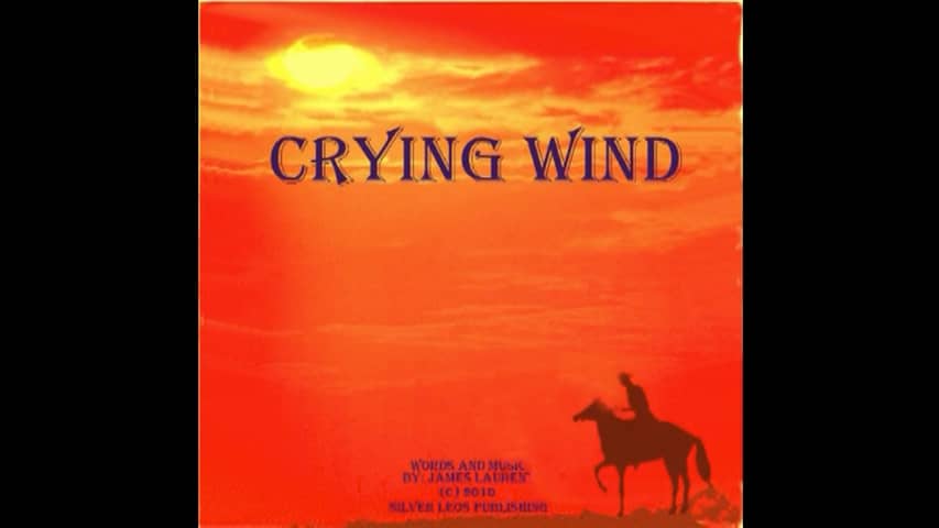 Crying Wind By James Laurent, Song (C) 2010, Video (C) 2023 on Vimeo