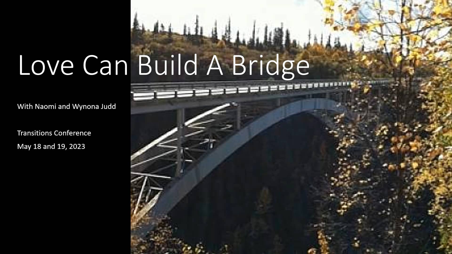 Love Can Build A Bridge on Vimeo