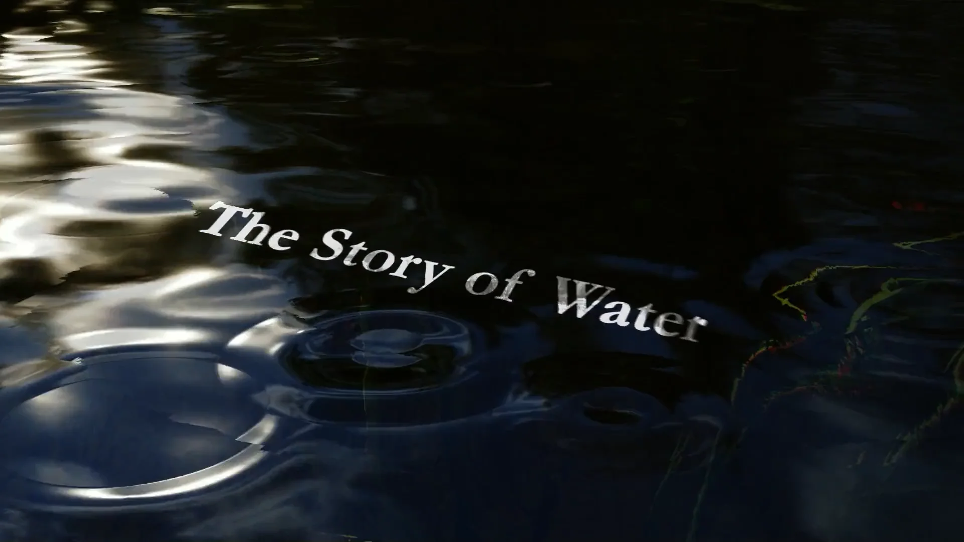 The Story of Water: Surface Water on Vimeo