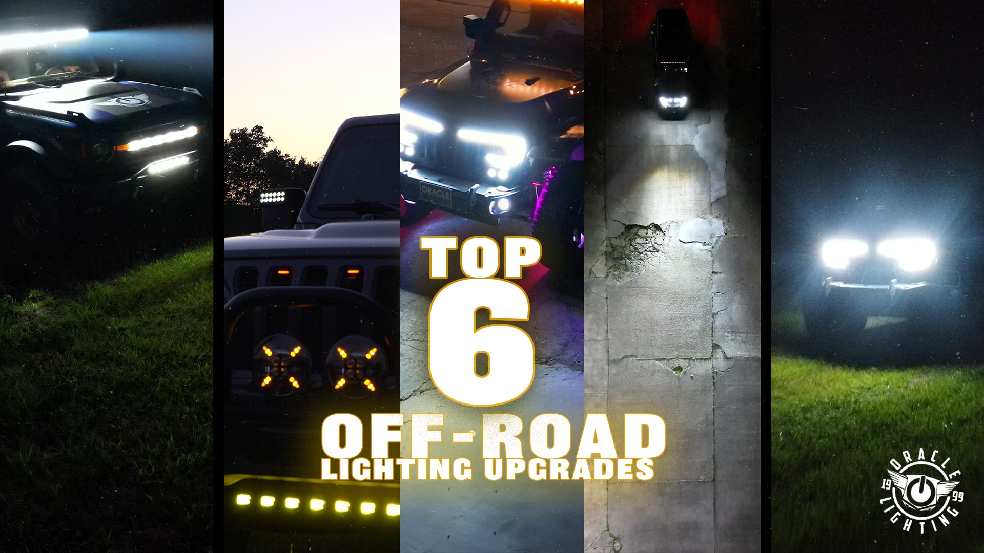 ORACLE's Top 6 Off-Road Lighting Upgrades for your Vehicle [Full Video ...