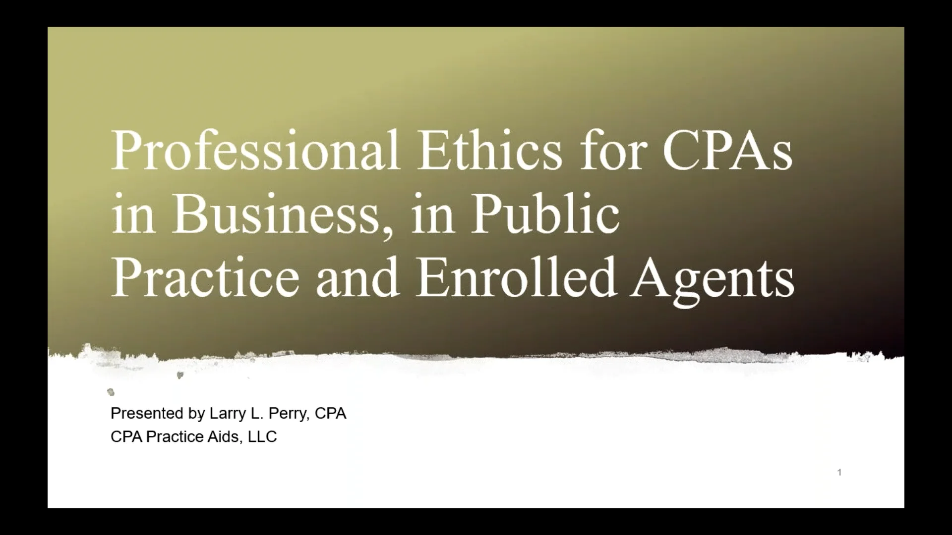 PROFESSIONAL ETHICS FOR CPAs IN BUSINESS AND IN PUBLIC PRACTICE on Vimeo