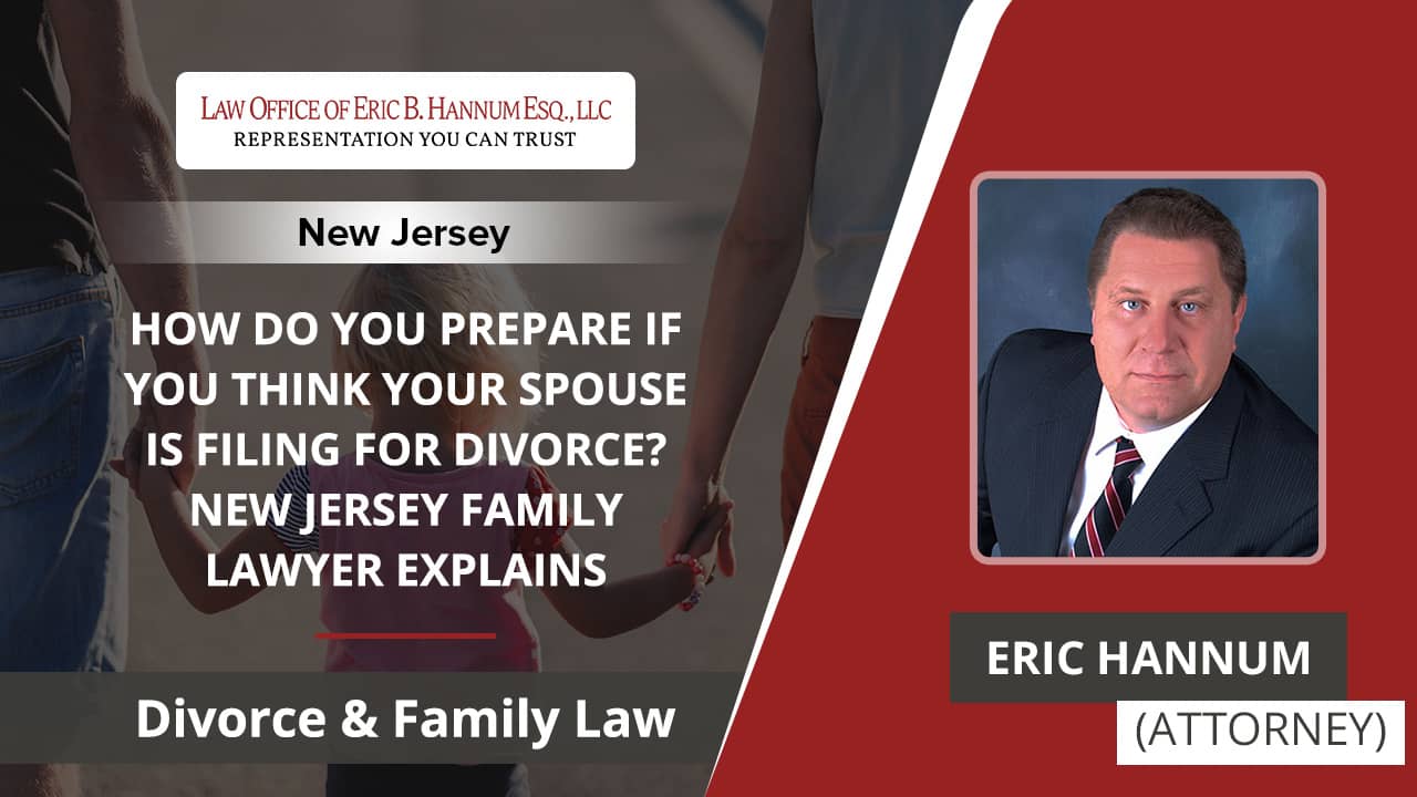 How Do You Prepare If You Think Your Spouse Is Filing For Divorce? New ...