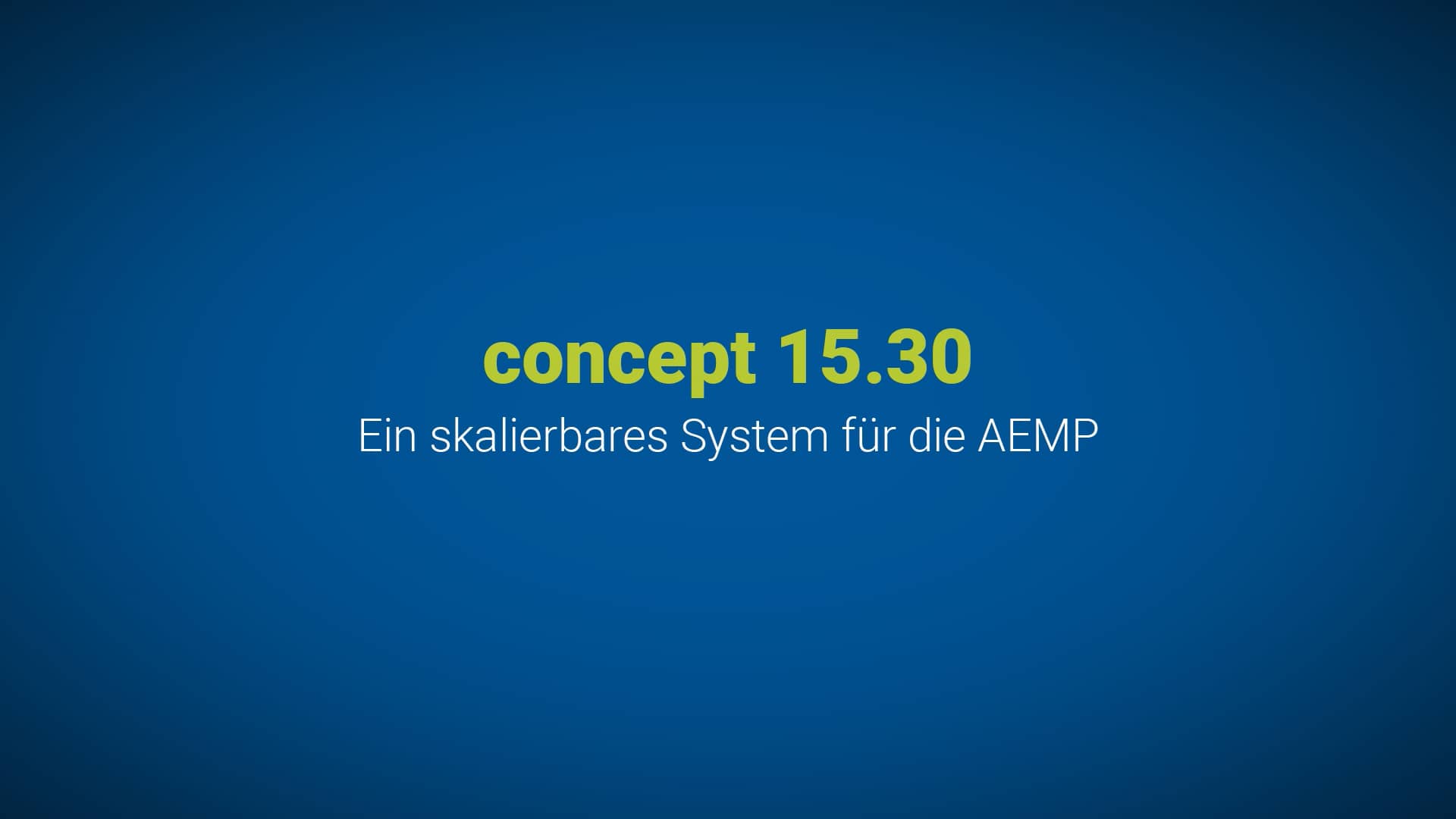 concept 15.30 - Ein skalierbares System für die AEMP on Vimeo