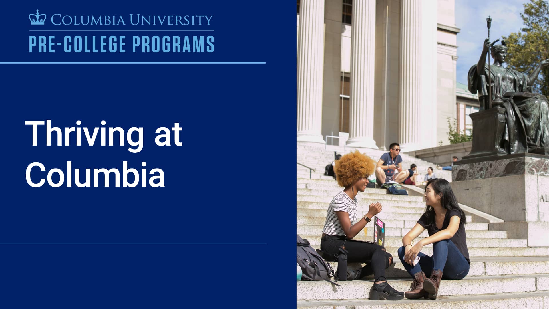 Thriving at Columbia: Columbia Pre-College Programs on Vimeo