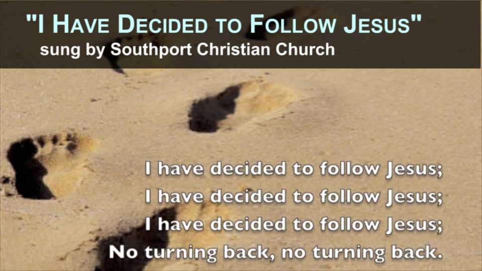 I Have Decided (to Follow Jesus) on Vimeo