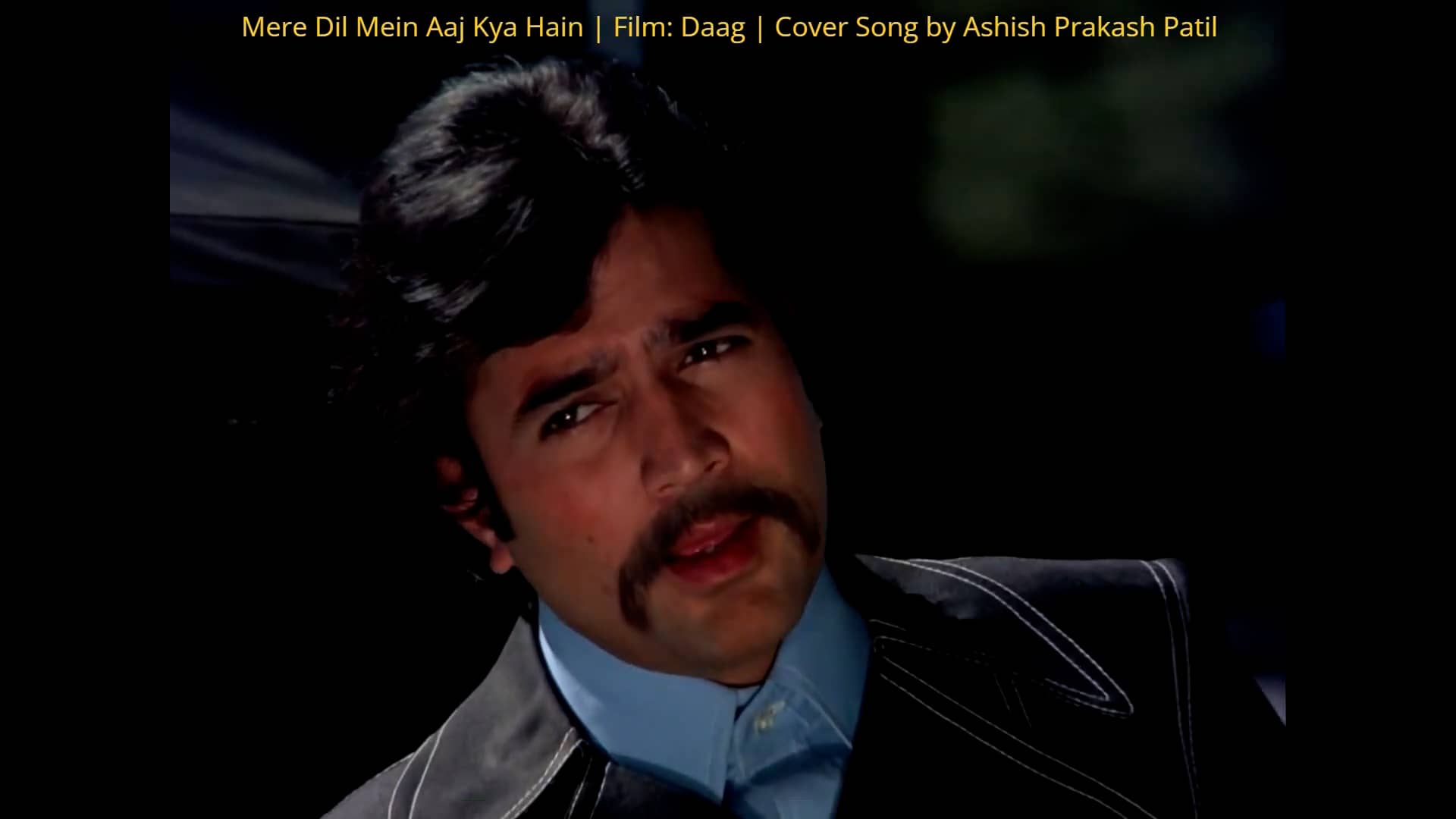 Mere Dil Mein Aaj Kya Hai | Daag | Rajesh Khanna, Sharmila Tagore ...