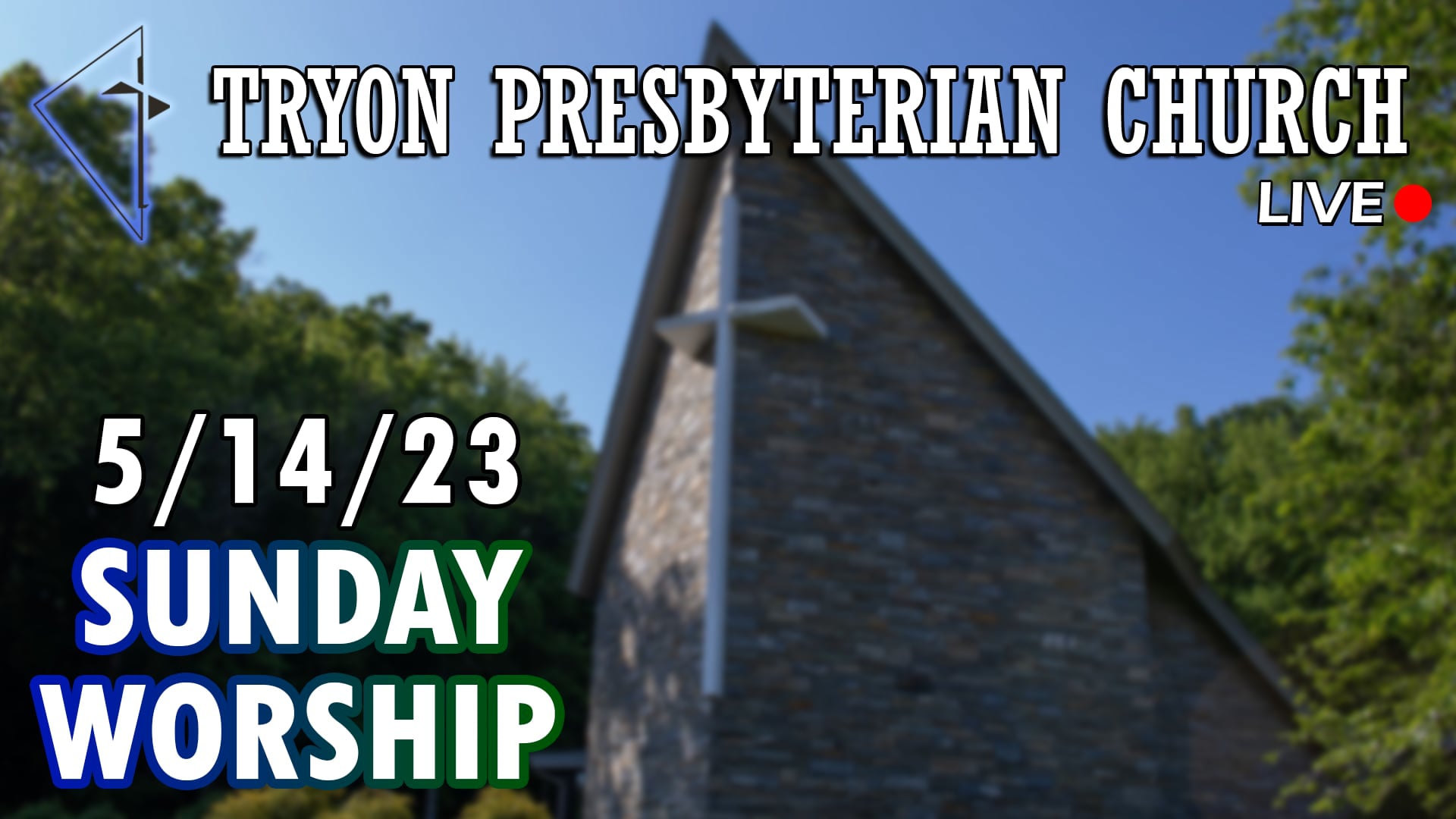 Tryon Presbyterian Church - Sunday Worship 5/14/23 on Vimeo