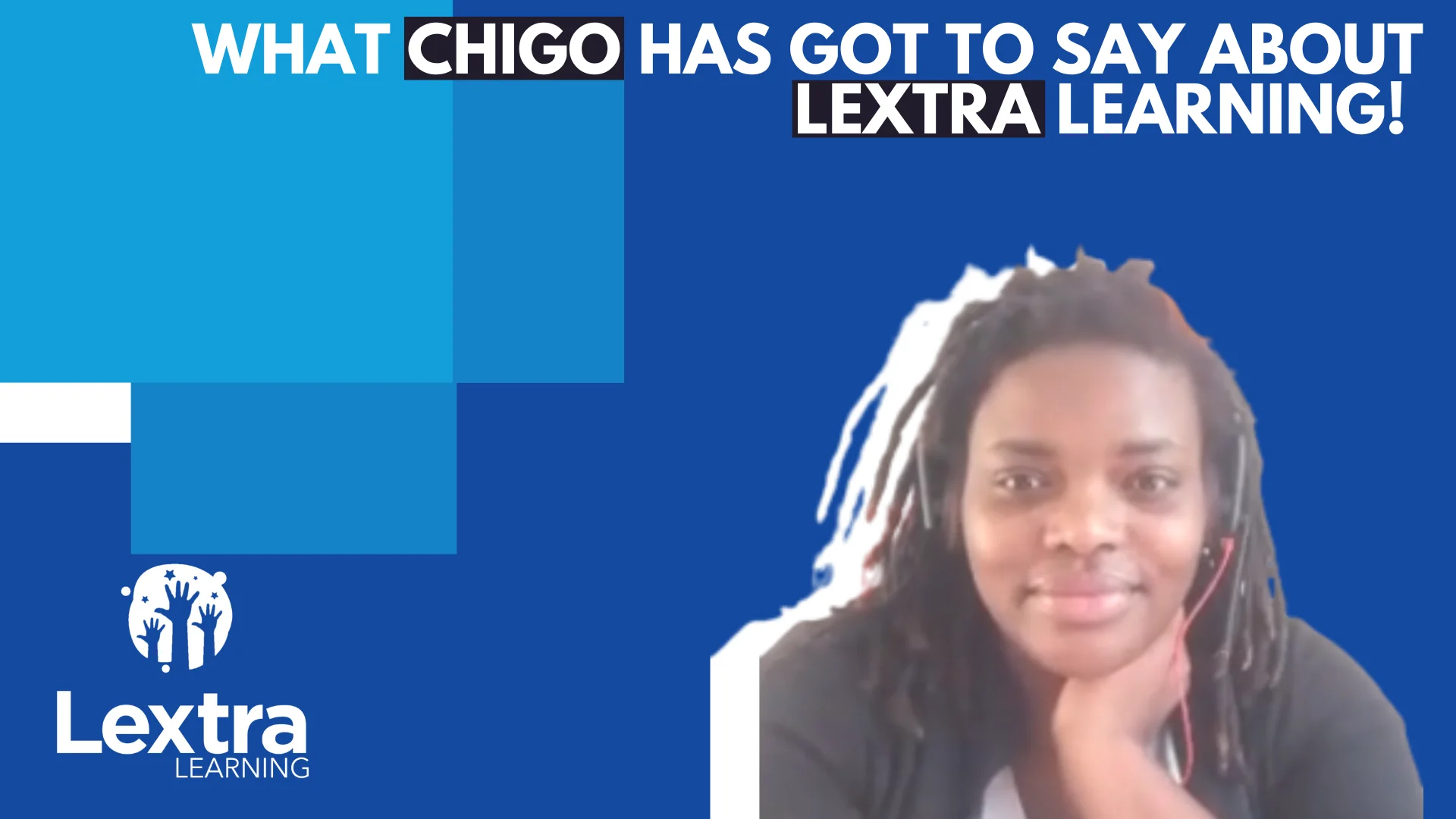 What Chigo Has Got To Say About Lextra Learning! on Vimeo
