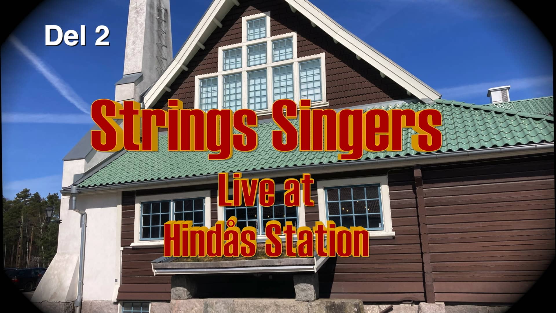 Strings Singers Live at Hindås Station 2 on Vimeo