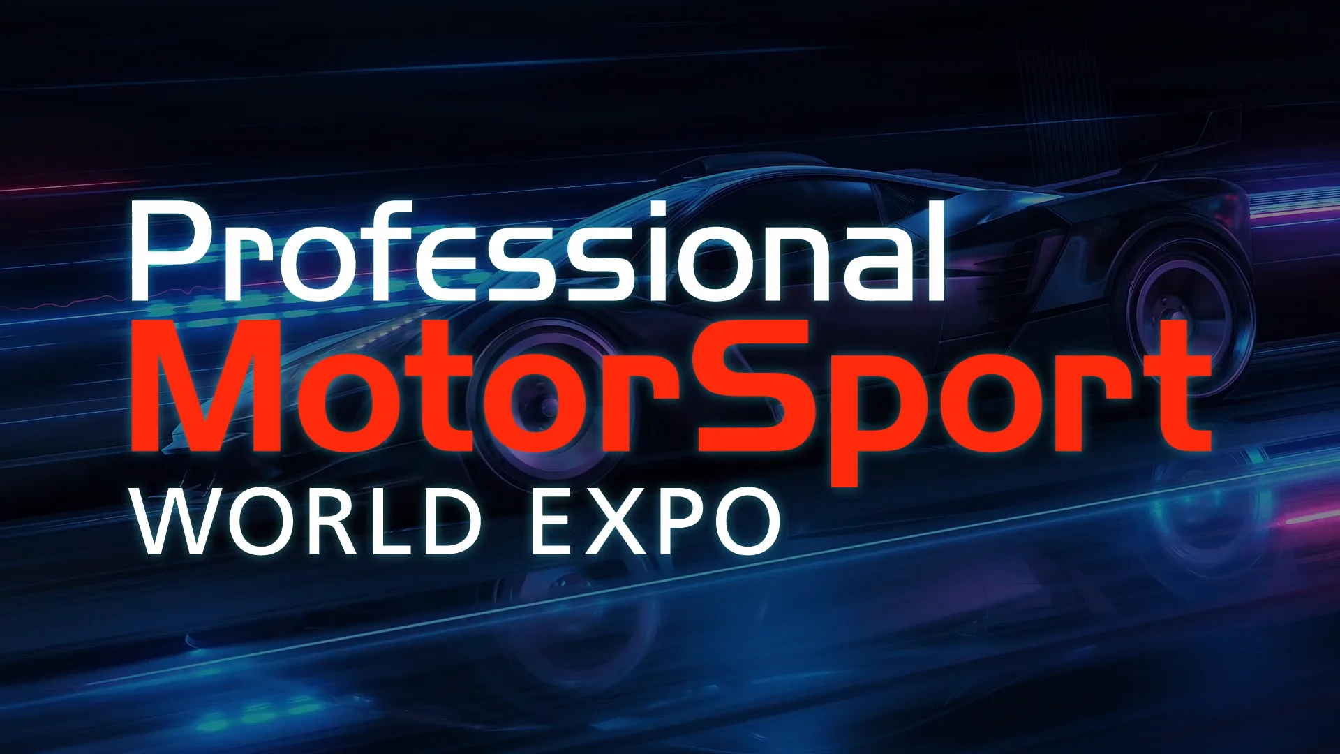 Professional MotorSport World Expo 2023