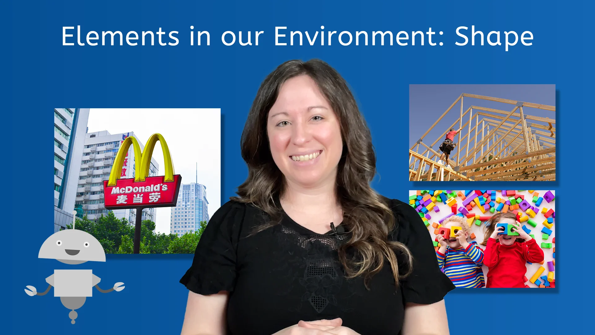 Elements in our Environment: Shape