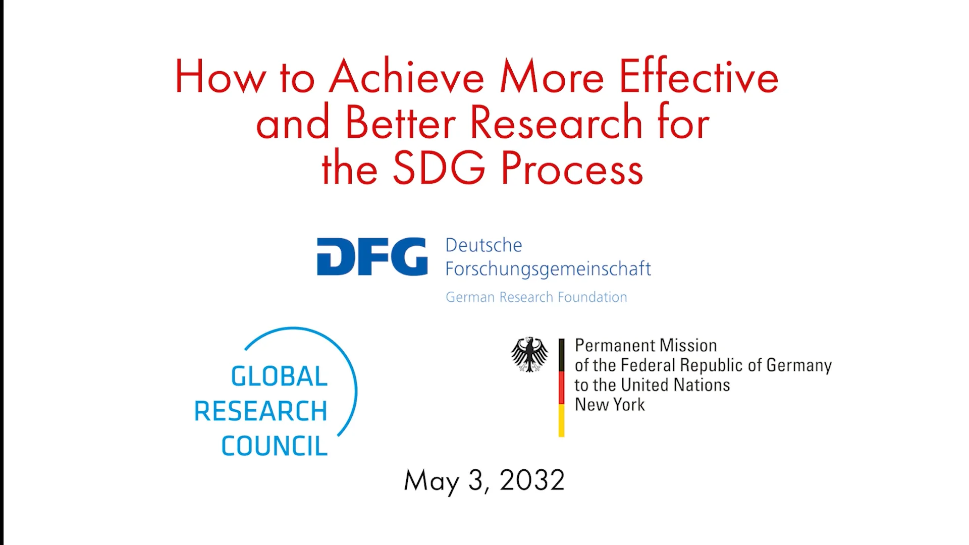 How to Achieve More Effective and Better Research for the SDG Process ...