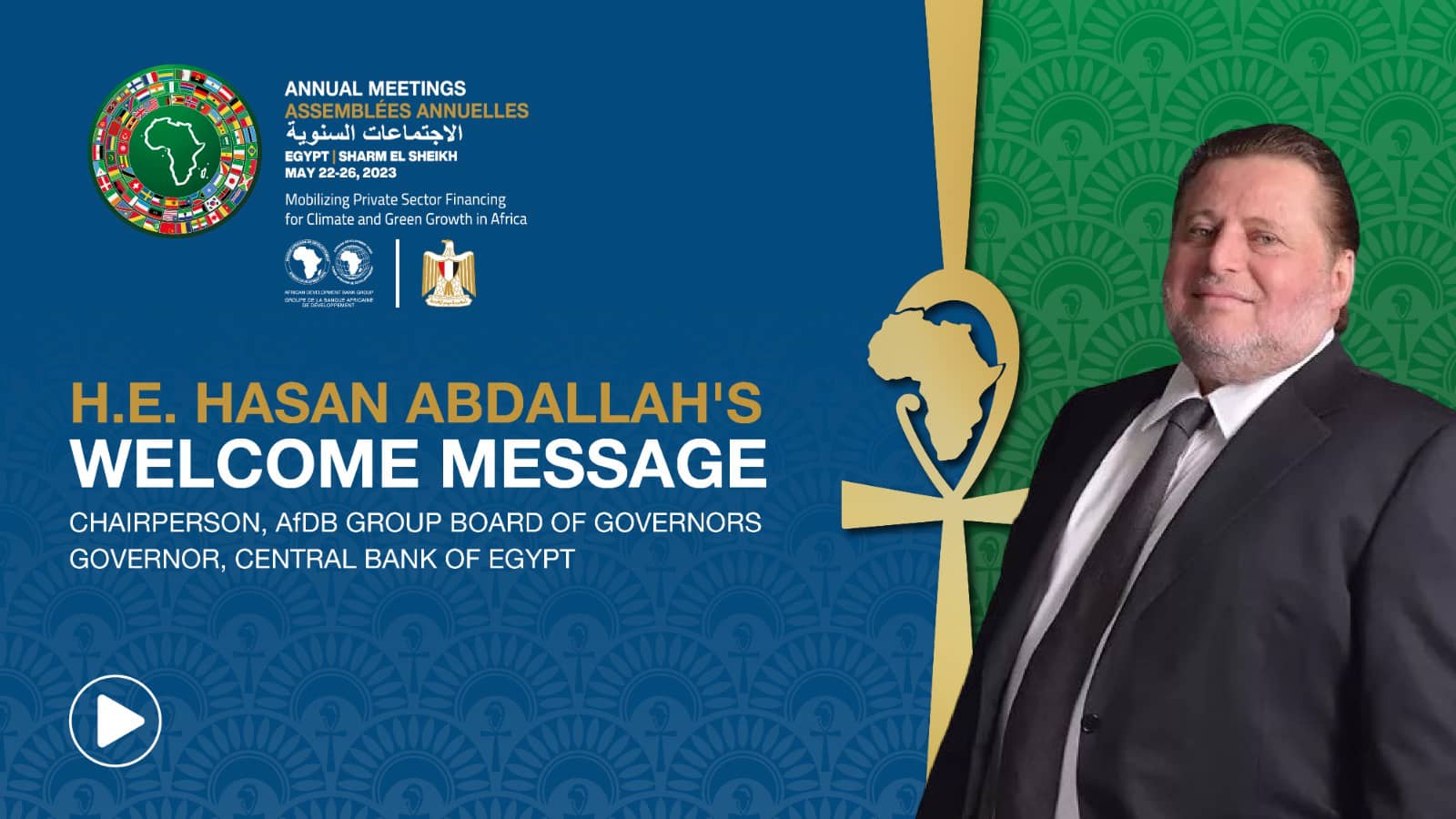 AM2023: H.E. Hassan Abdalla’s Welcome Message, Chairperson for the Board of Governors on Vimeo