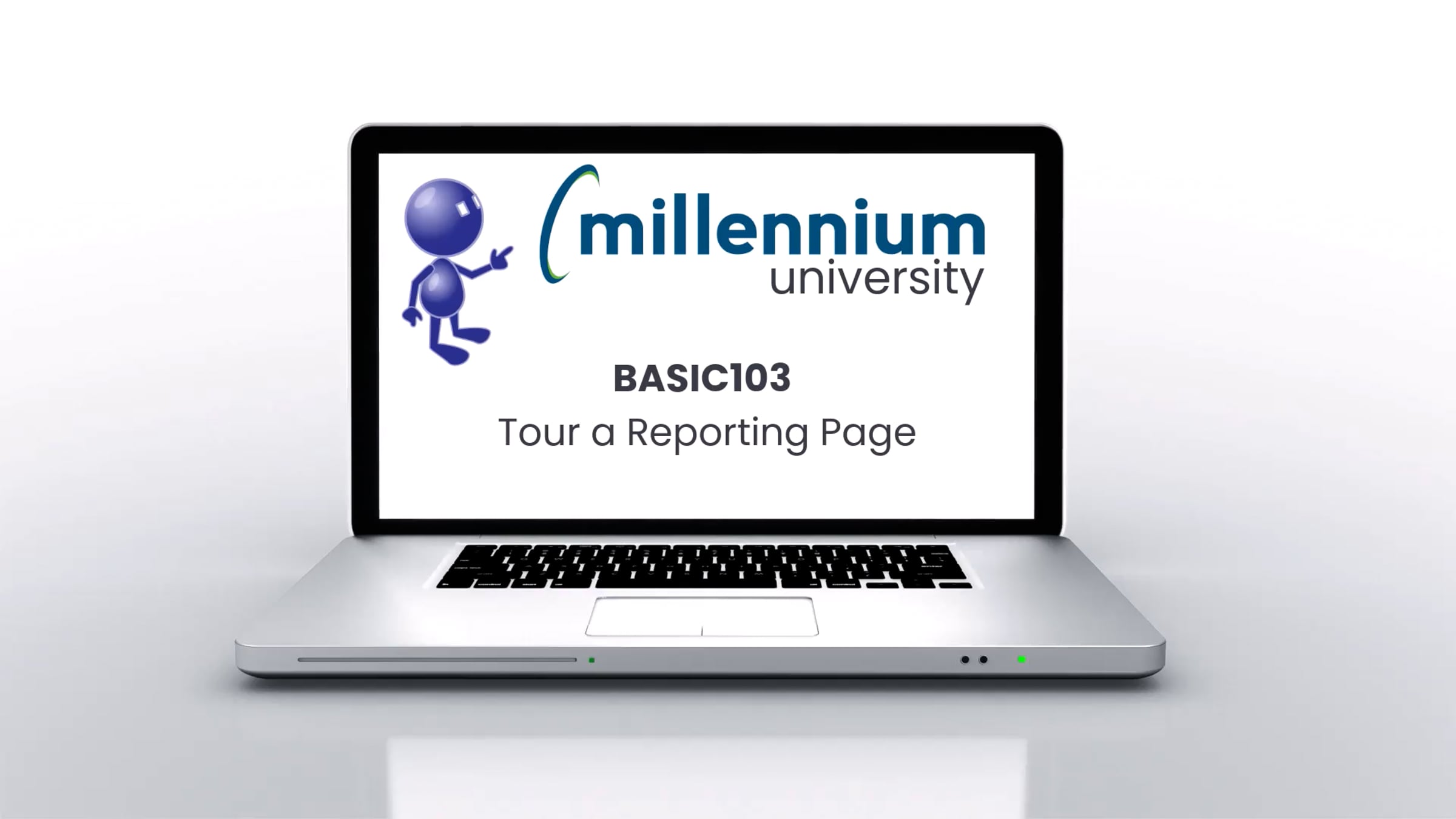 BASIC103 Reporting Page Tour