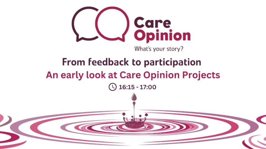 From Feedback to Participation - An early look at Care Opinion projects ...