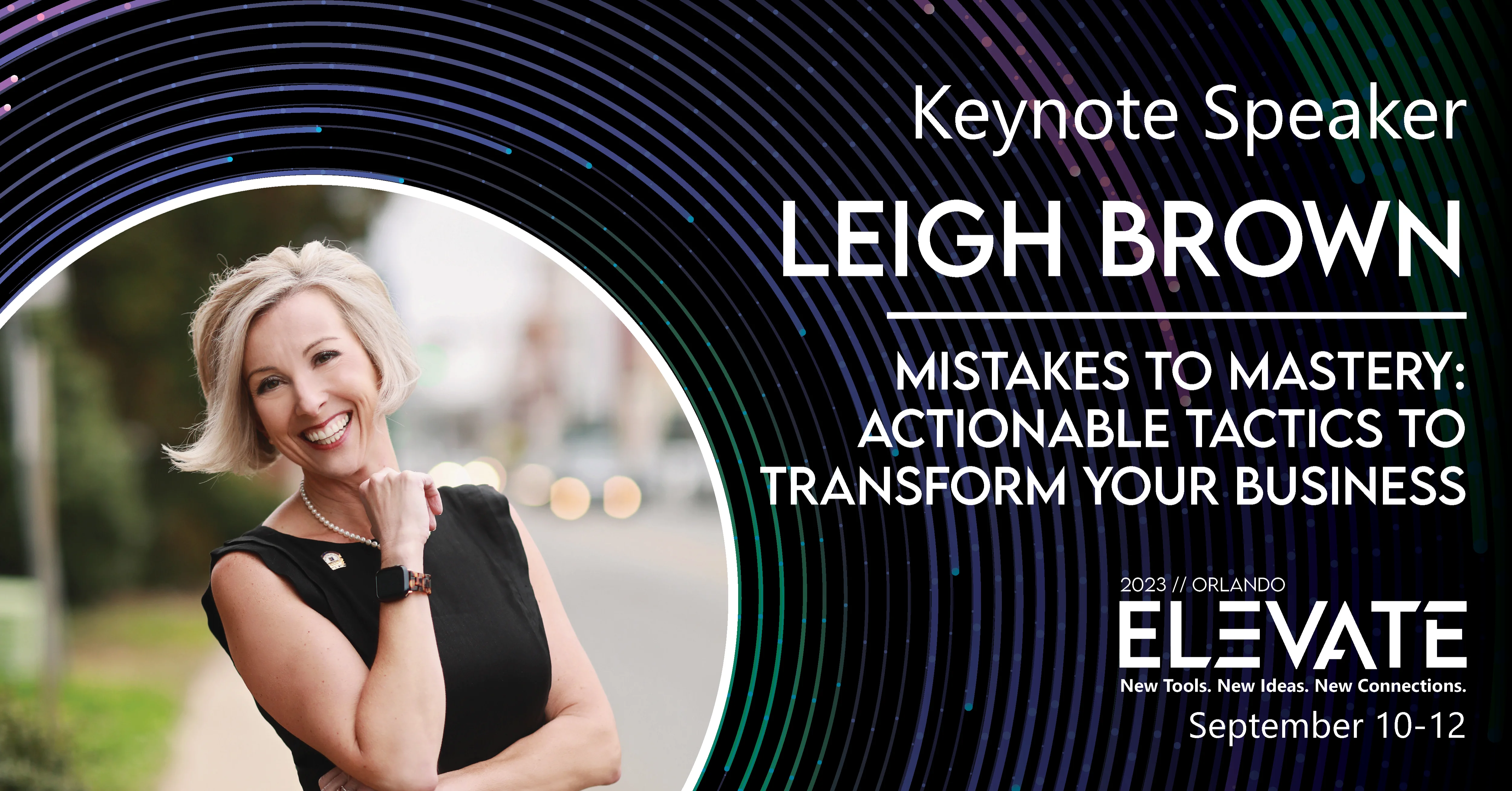 Elevate 2023 - Announcing Leigh Brown on the main stage! on Vimeo