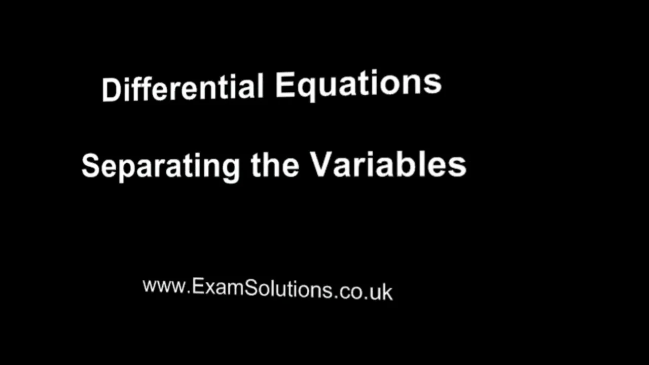 Differential equations – Separating the variables