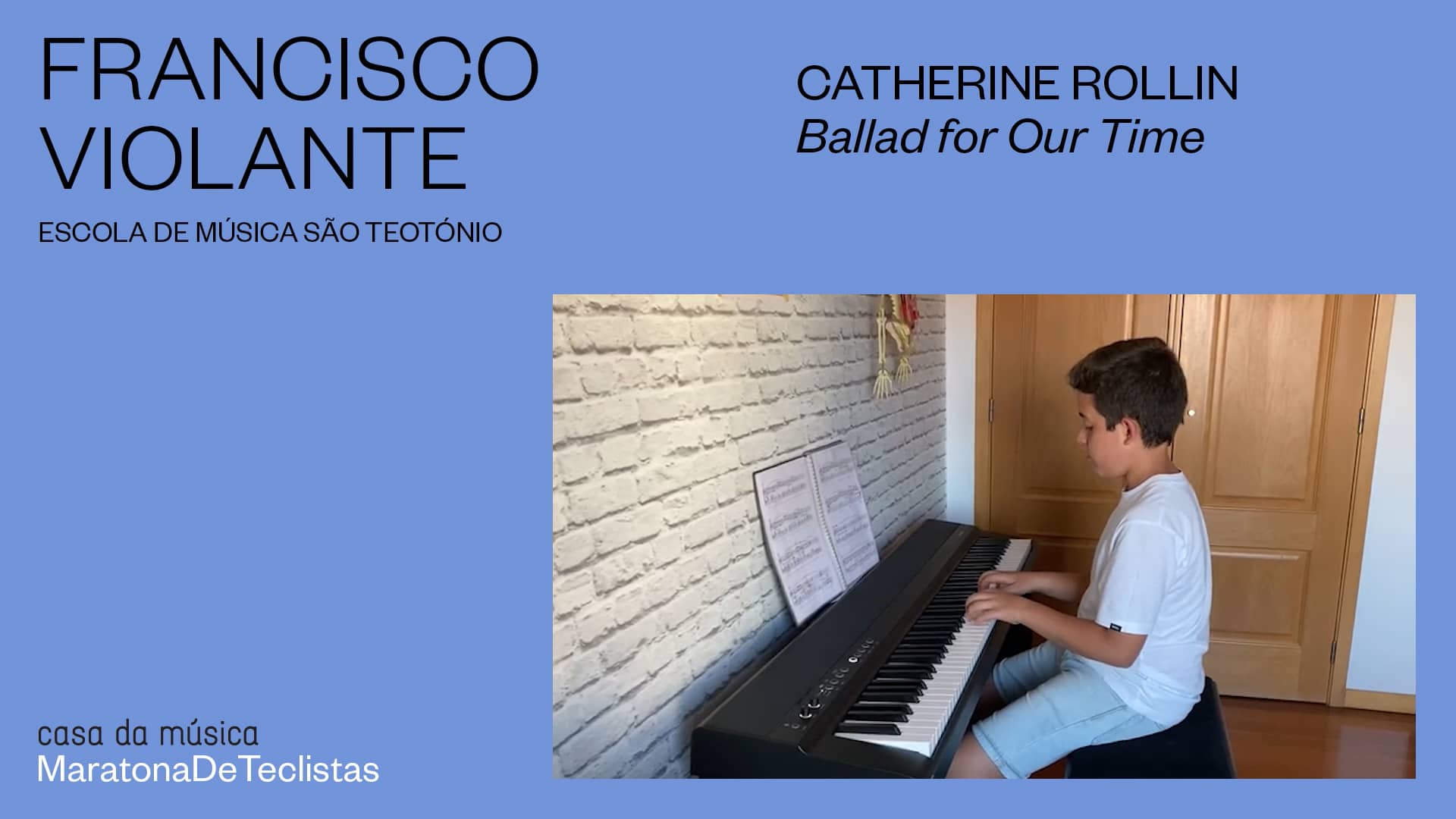 Francisco Violante · Catherine Rollin - "Ballad for Our Time" · Escola ...