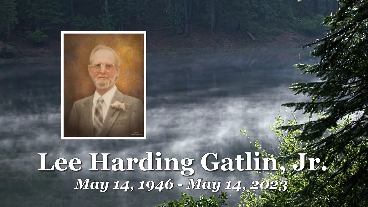 Lee Harding Gatlin, Jr. - Morgan & Nay Lee Gatlin on Vimeo