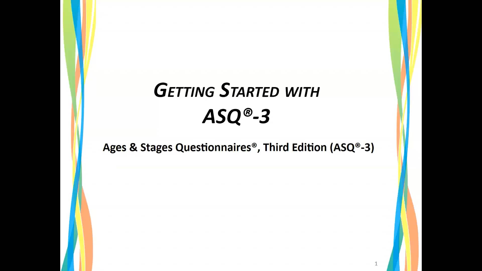 ASQ-3: Introduction to the Ages and Stages Questionnaire - Third ...