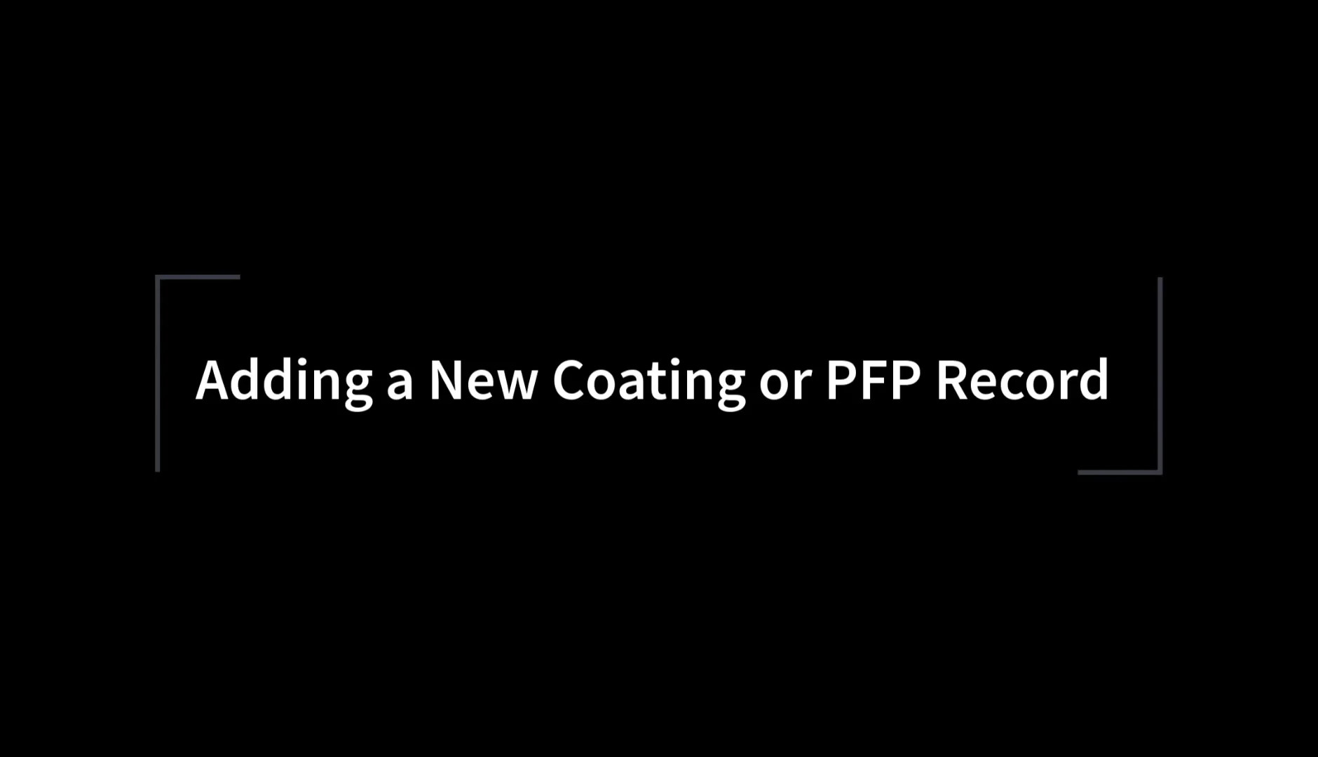 Add a new Coating - PFP record on Vimeo