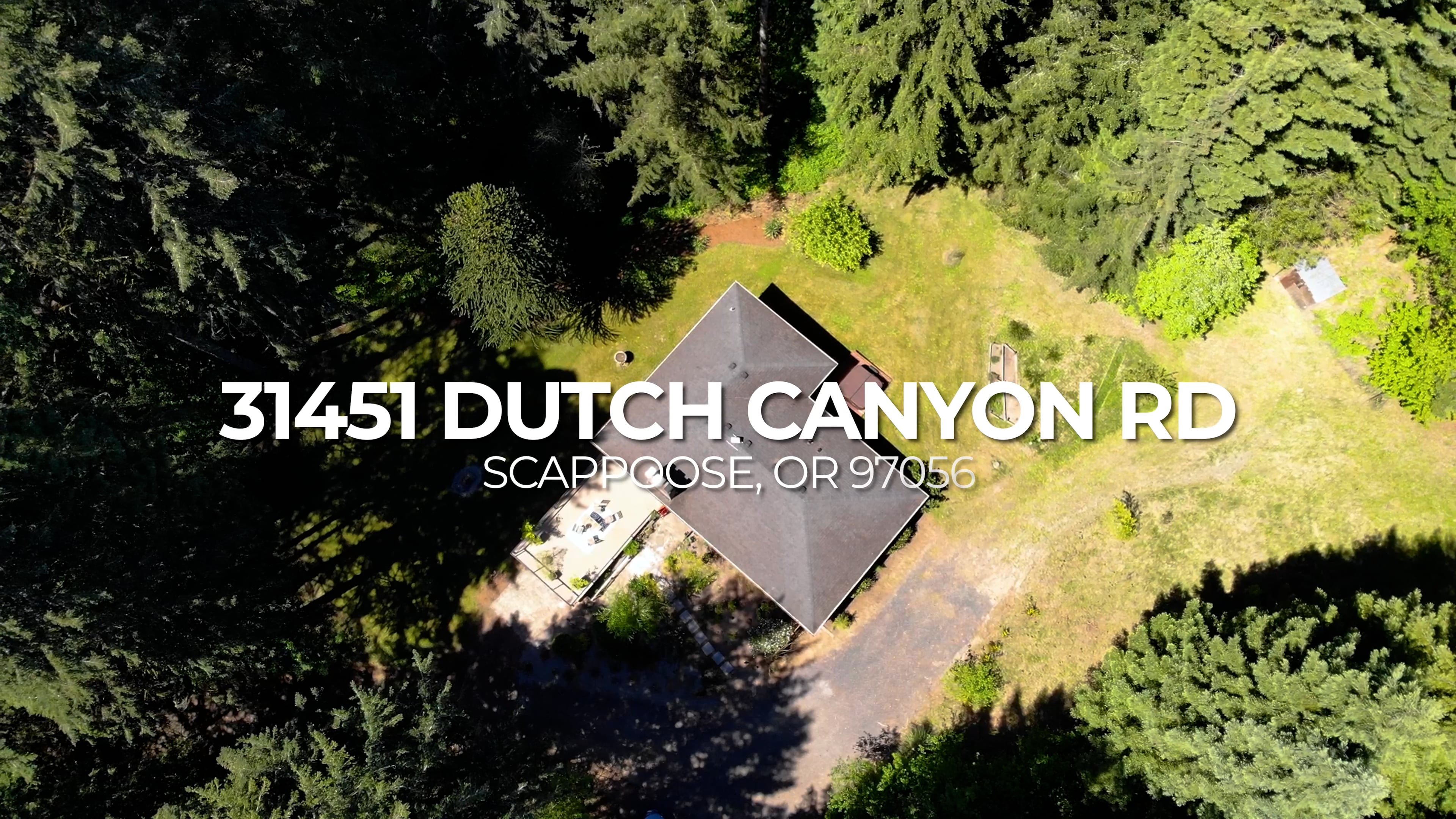 For Sale- 31451 Dutch Canyon Rd, Scappoose, OR, 97056 on Vimeo
