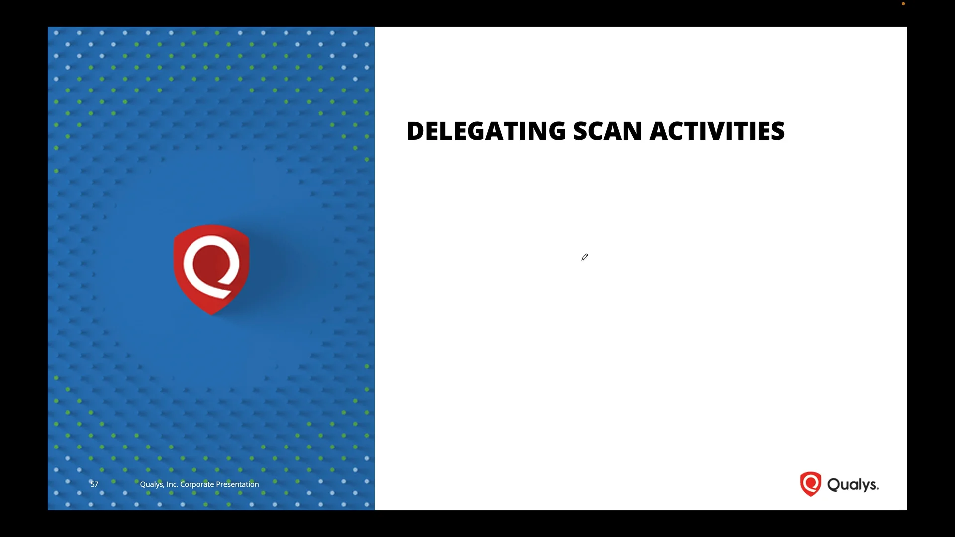 Delegating Scan Activities